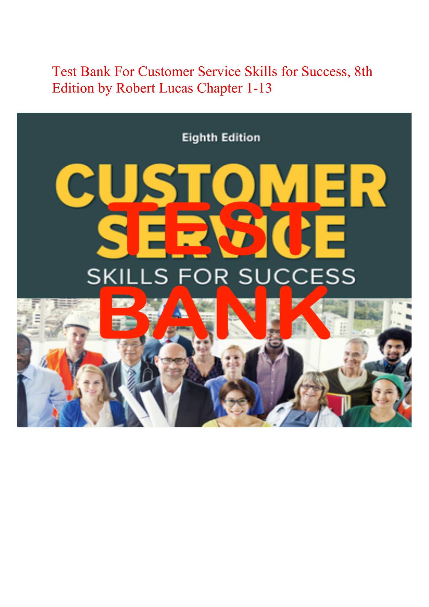 Test Bank For Customer Service Skills for Success, 8th Edition by ...