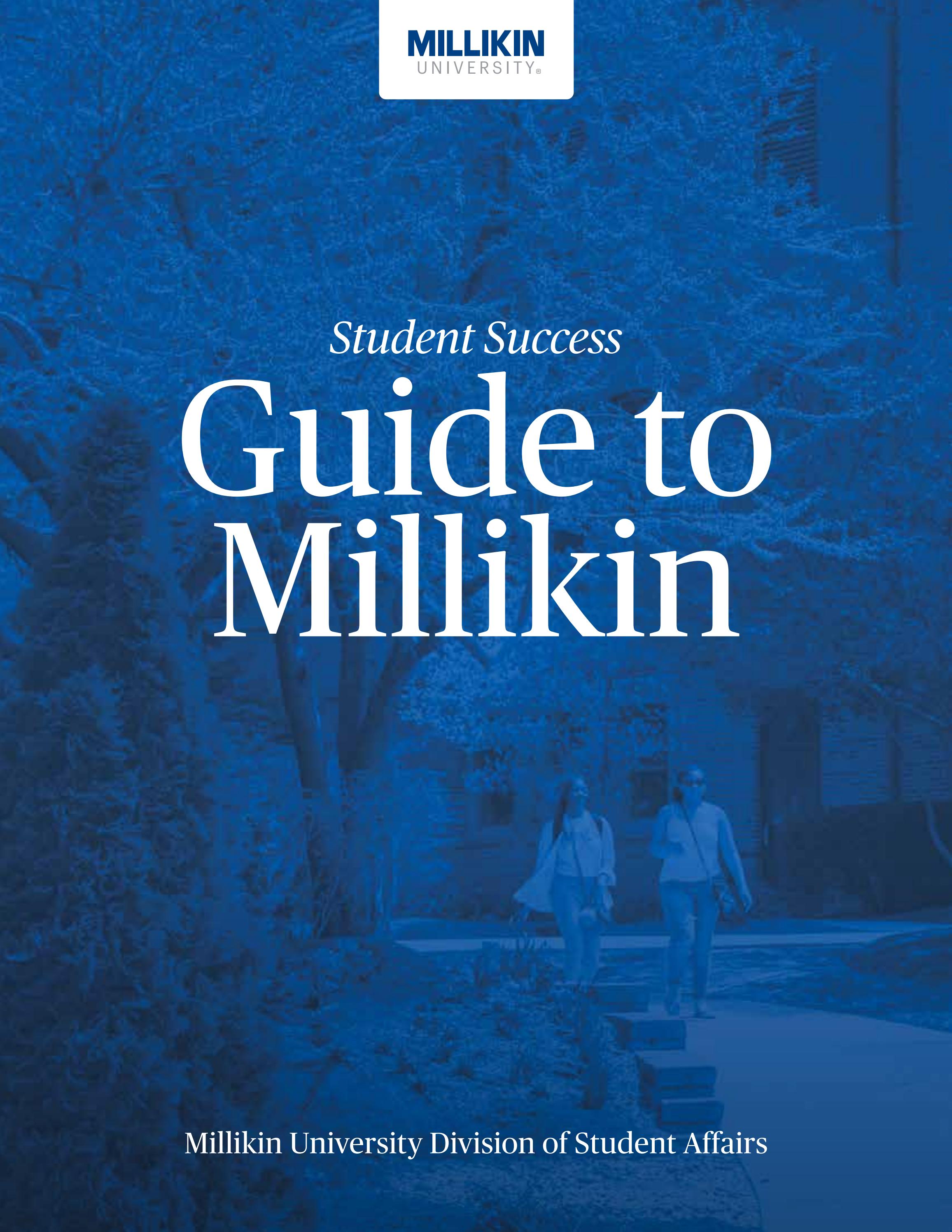 Student Success guide 2024-2025 by Millikin University - Issuu