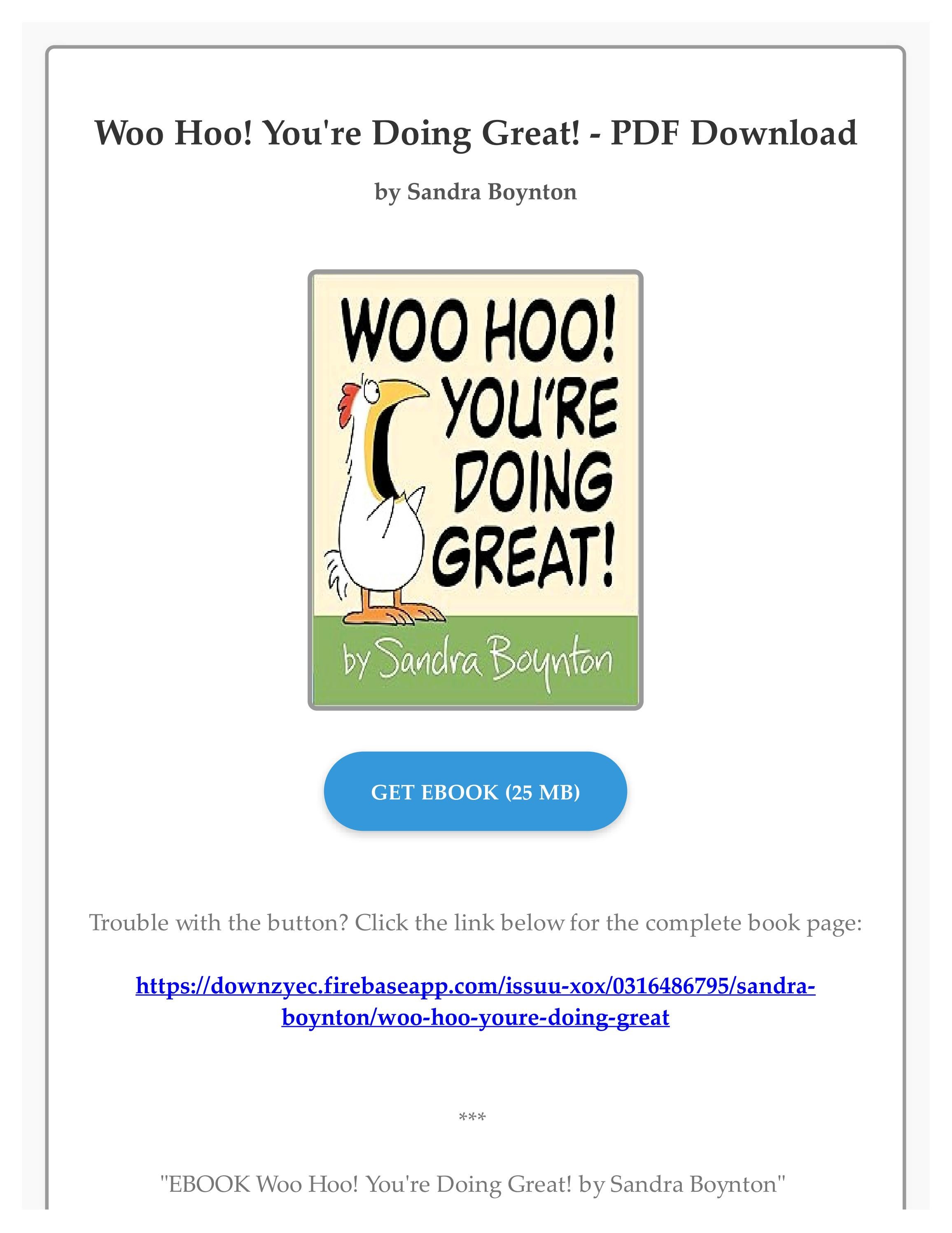 EBOOK Woo Hoo! You're Doing Great! by Sandra Boynton by HilpertIIsb - Issuu EBOOK Woo Hoo! You're Doing Great! by Sandra Boynton by HilpertIIsb - Issuu
