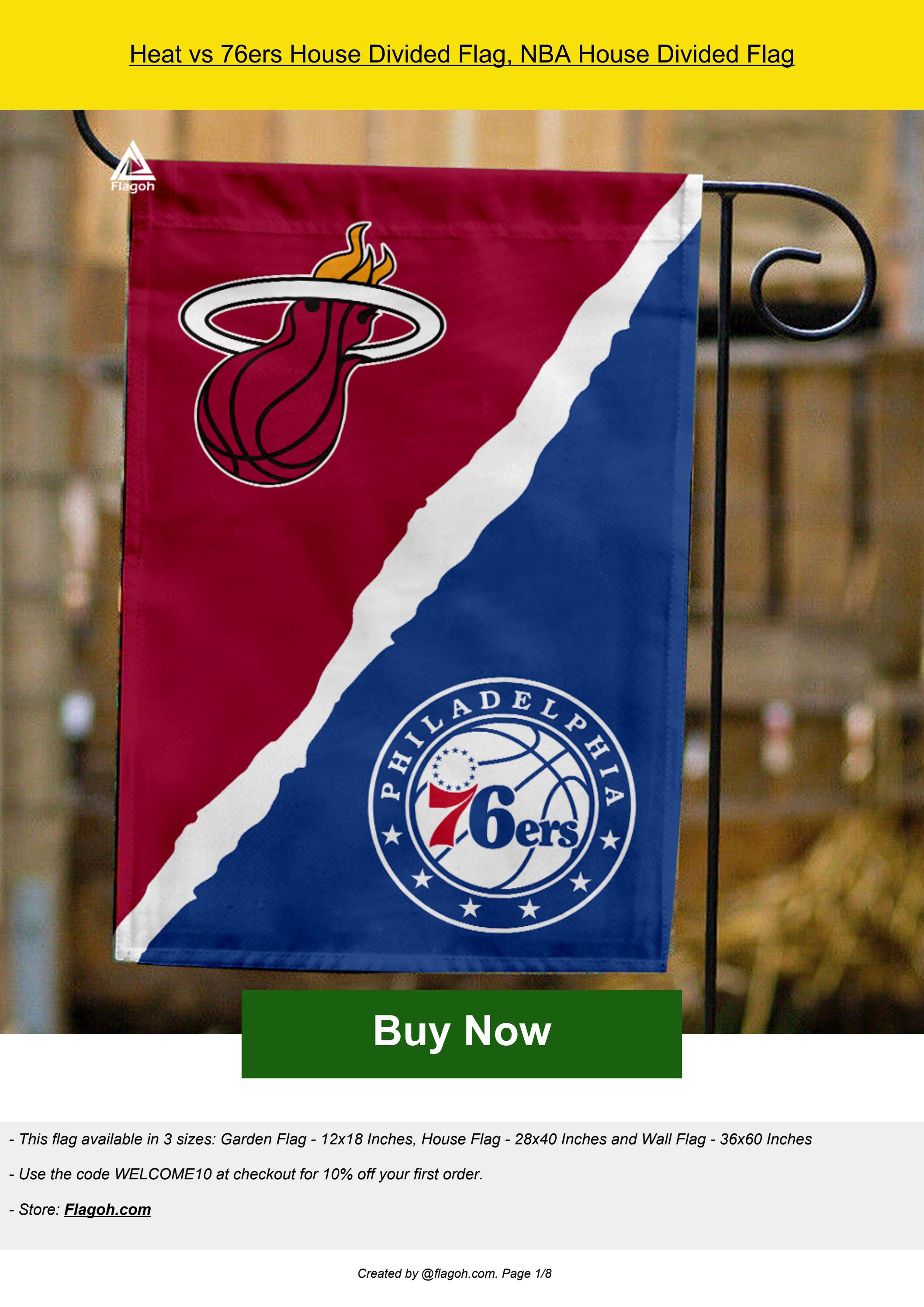 Heat vs 76ers House Divided Flag, NBA House Divided Flag by flagoh - Issuu