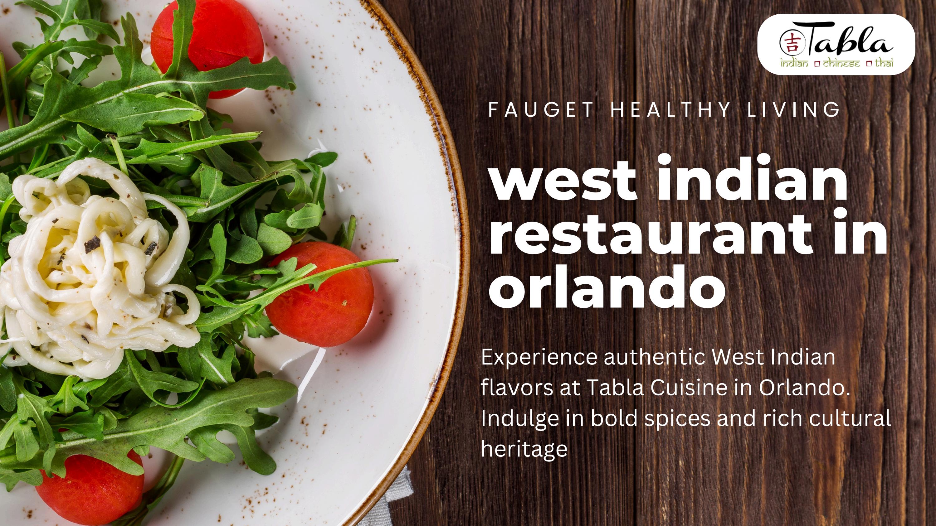 Indulge in Authentic West Indian Flavors at Tabla Cuisine, Orlando by Tabla Indian Restaurant ...