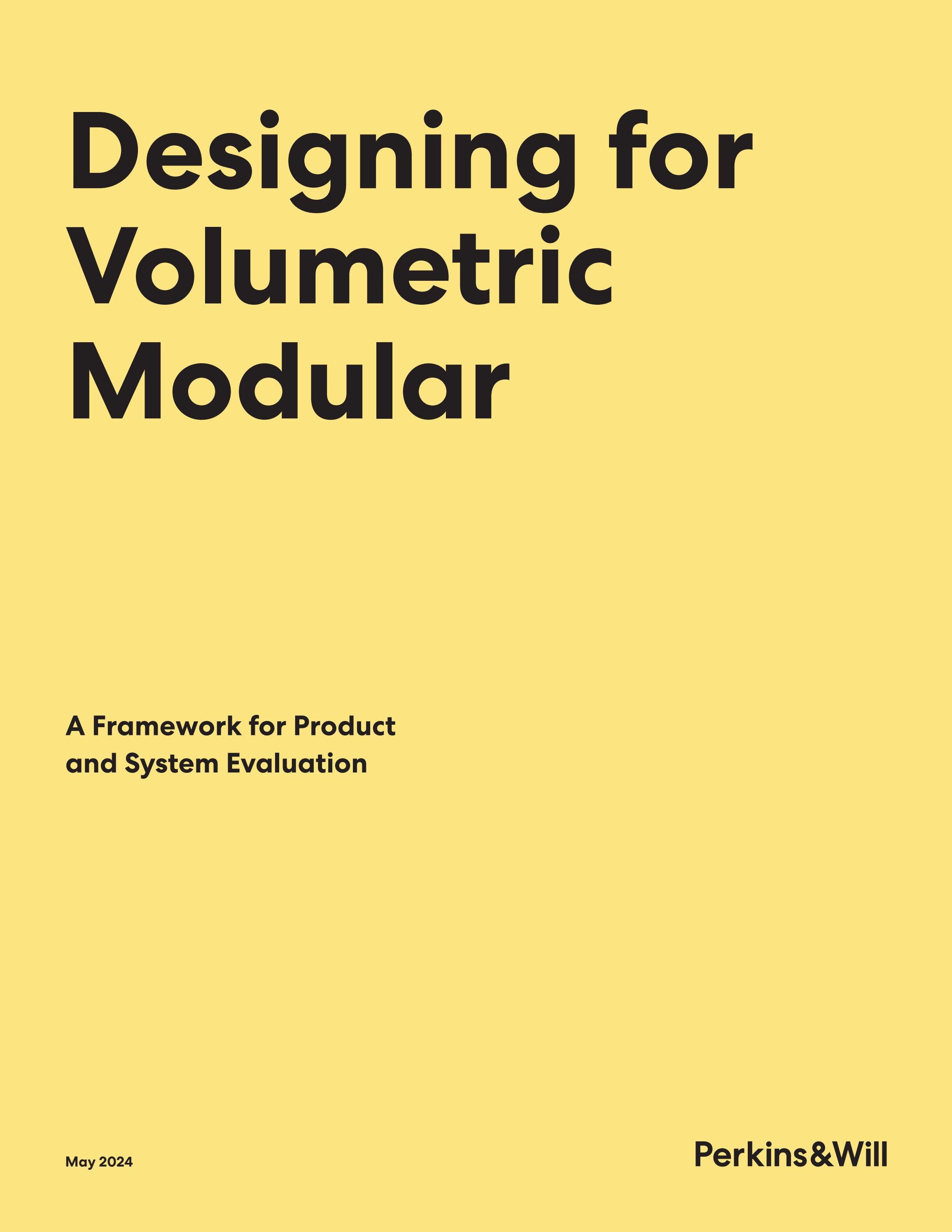 Designing for Volumetric Modular—A Framework for Product and System ...