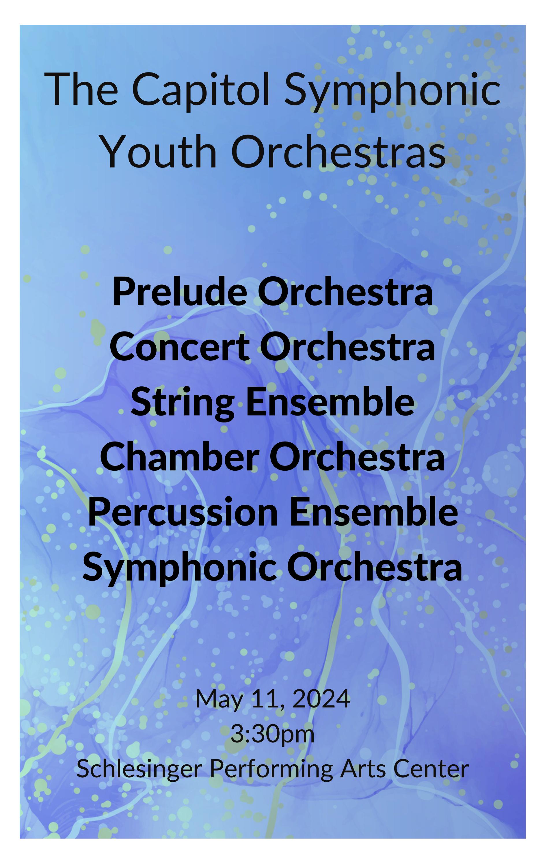 2024-05-11 Spring Concert Program by The Capitol Symphonic Youth ...