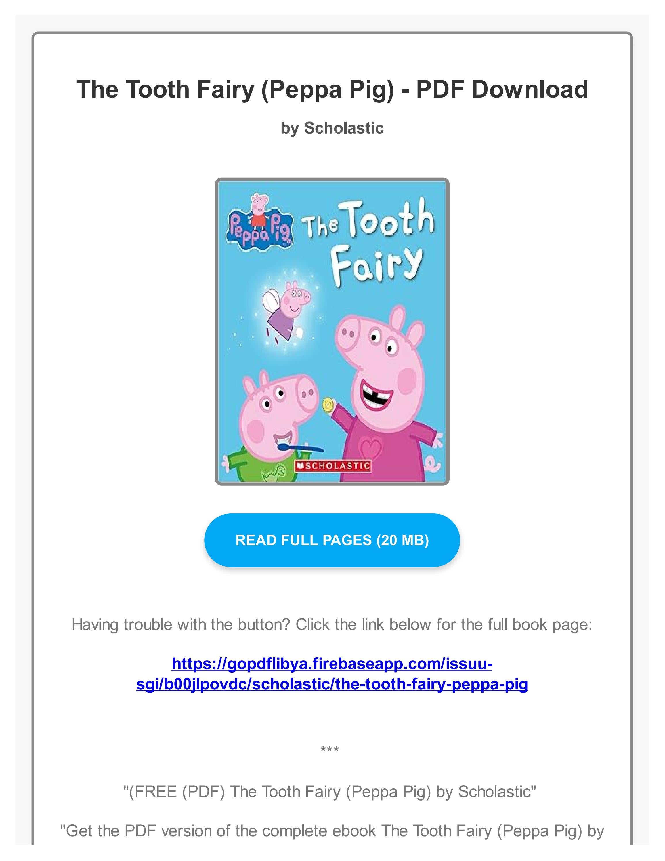 (FREE (PDF) The Tooth Fairy (Peppa Pig) by Scholastic by AdamsPhDwr - Issuu