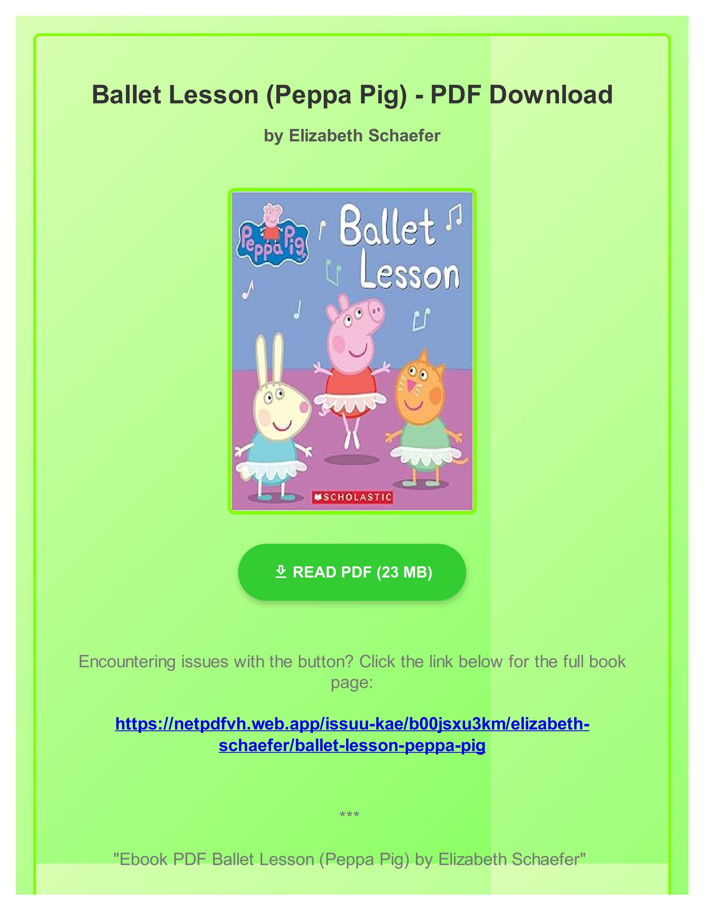Ebook PDF Ballet Lesson (Peppa Pig) by Elizabeth Schaefer by AdamsPhDwr ...