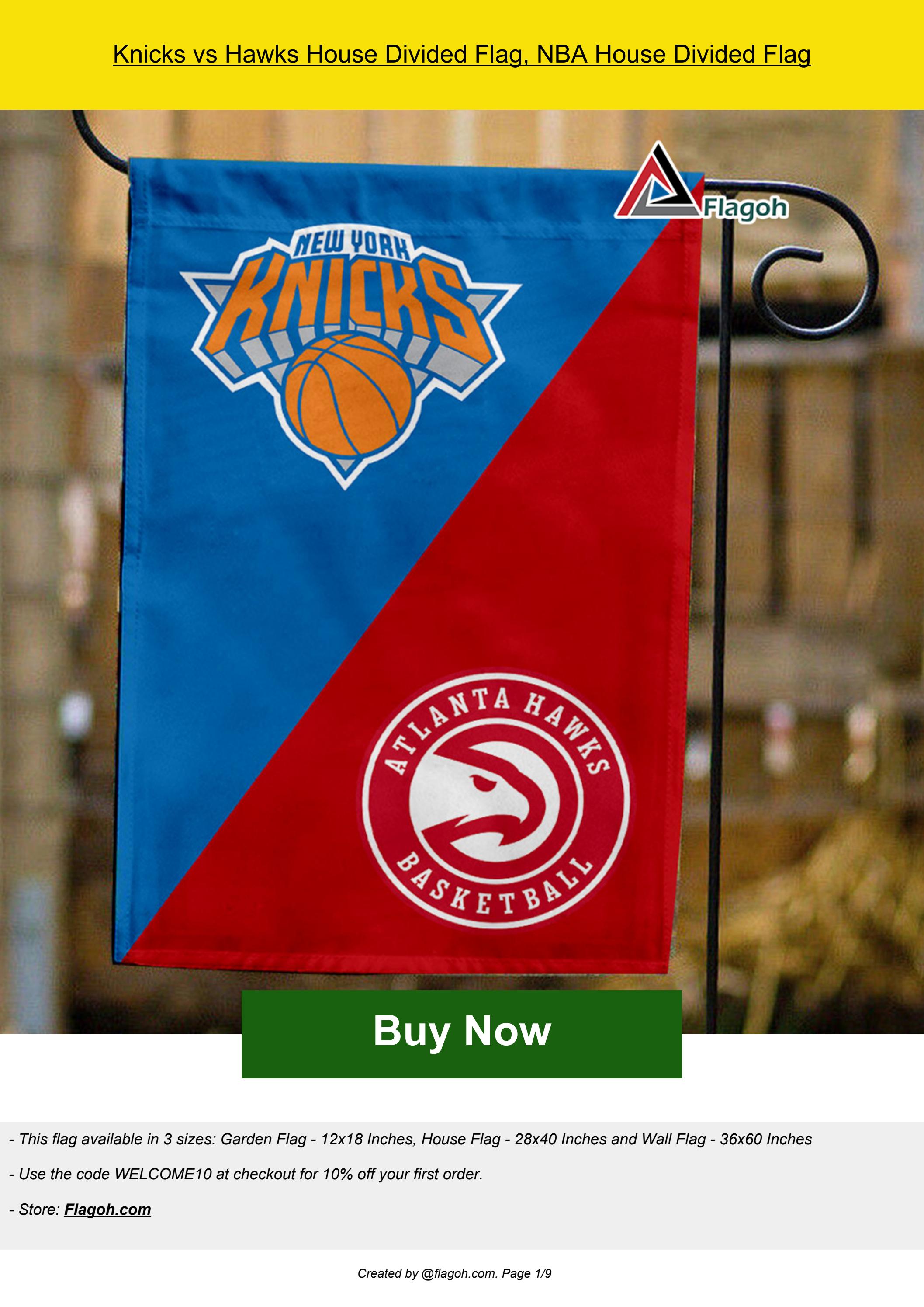 Knicks vs Hawks House Divided Flag, NBA House Divided Flag by flagoh ...