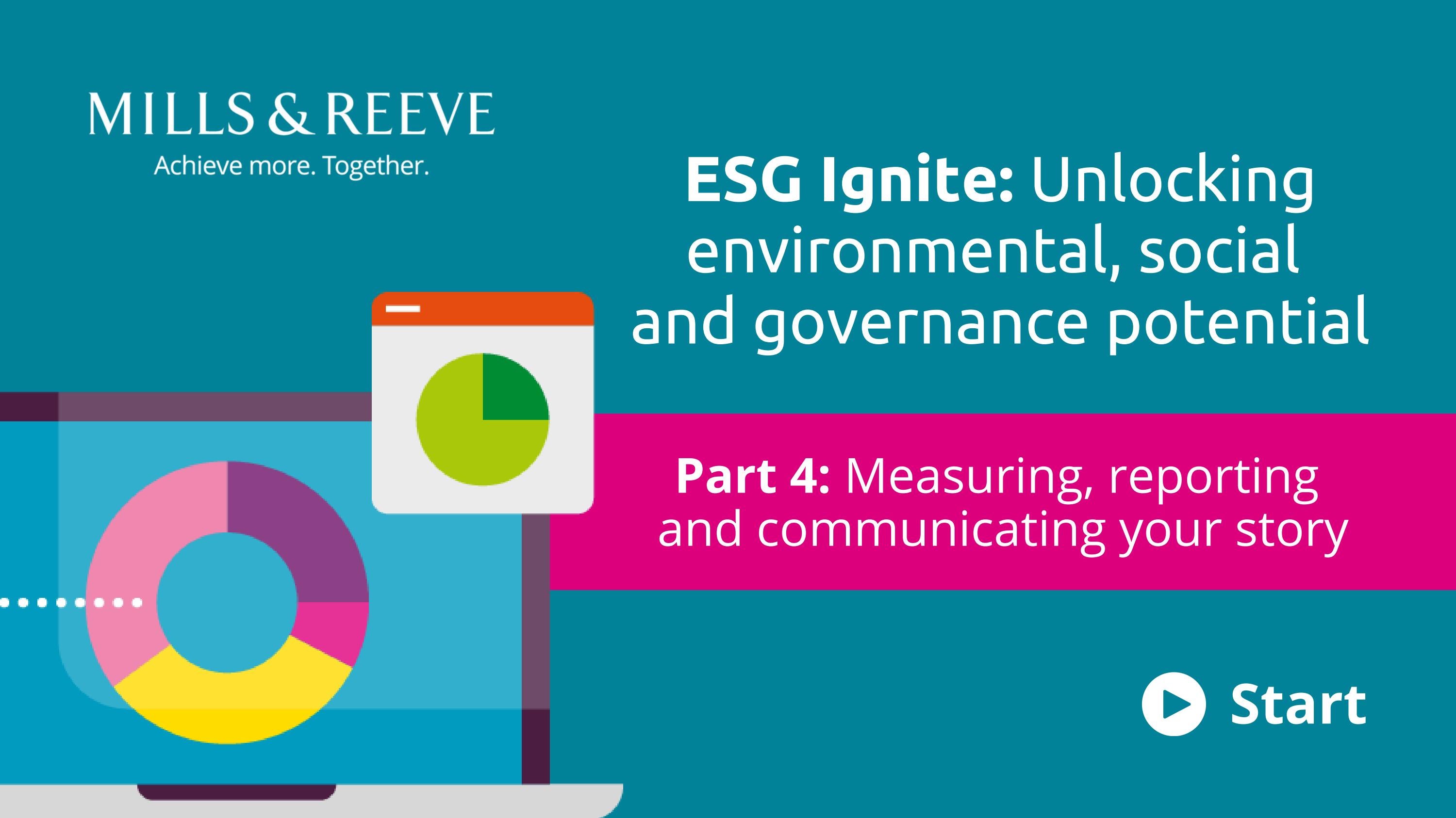 ESG Ignite Report 4: Measuring, reporting and communicating your story by millsandreeve - Issuu
