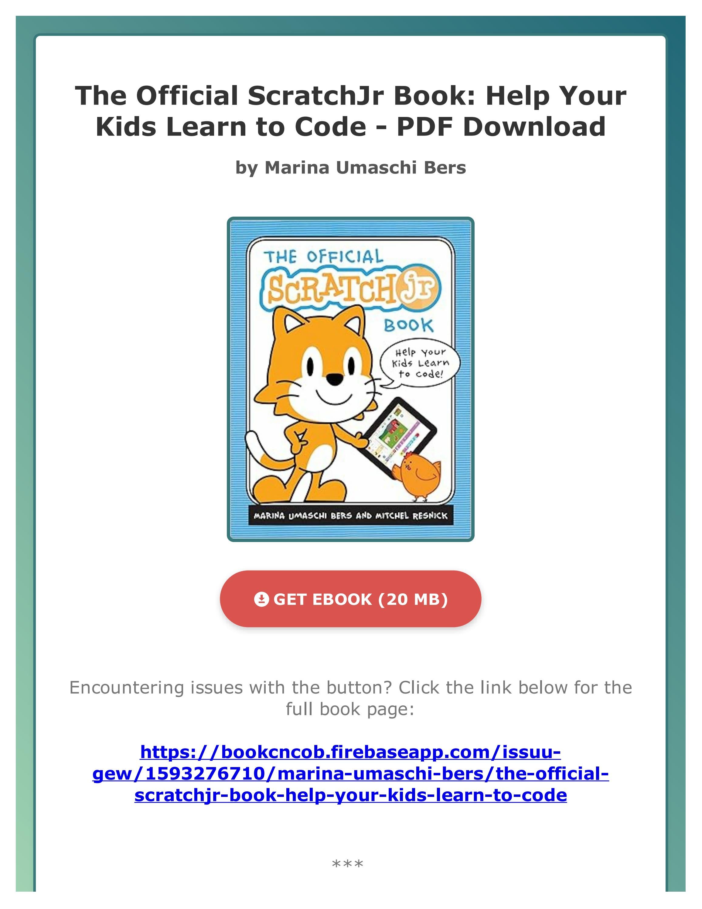 (Pdf Ebook) The Official ScratchJr Book: Help Your Kids Learn to Code ... (Pdf Ebook) The Official ScratchJr Book: Help Your Kids Learn to Code ...