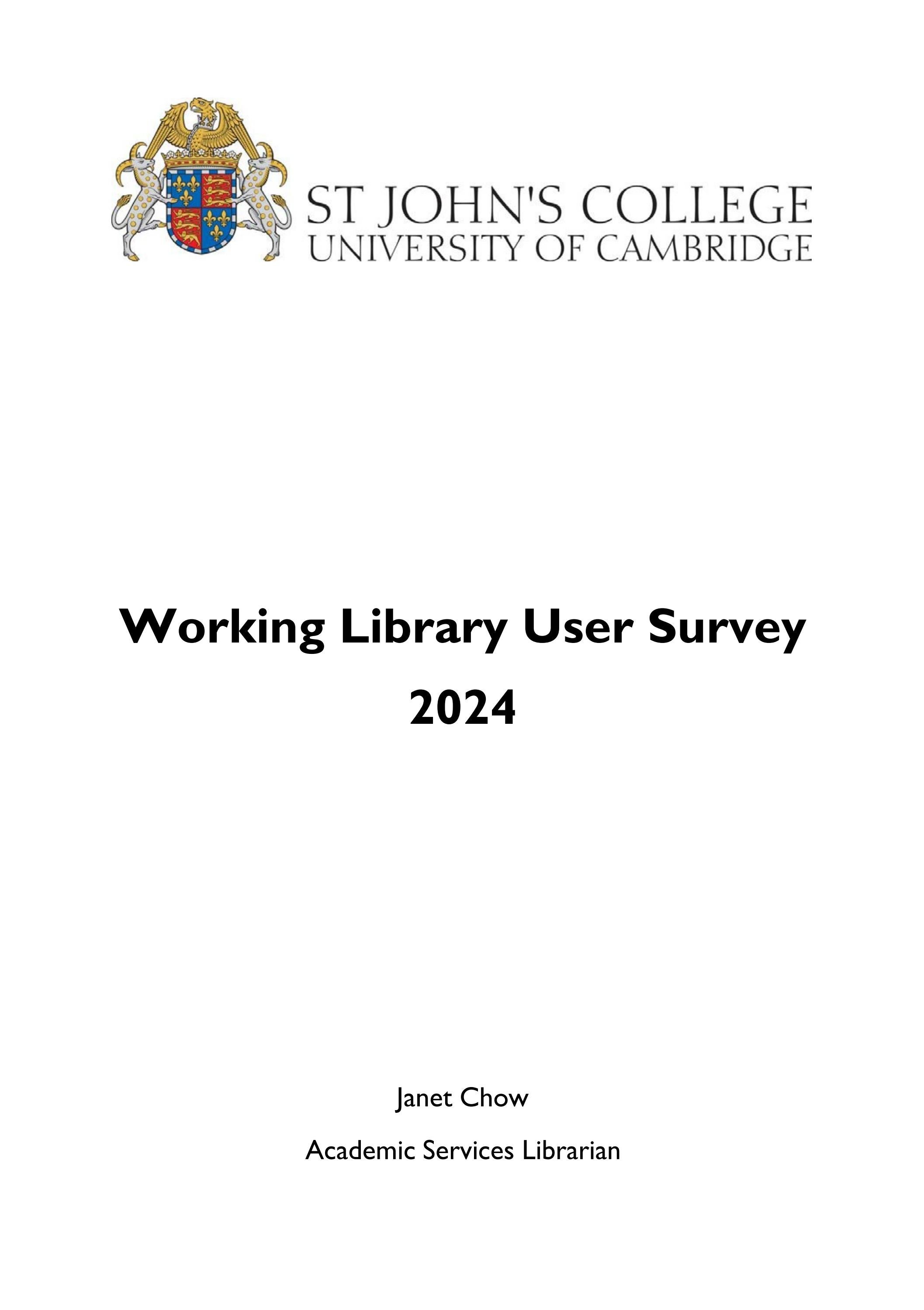 Working Library User Survey 2024 by St John's College, Cambridge - Issuu