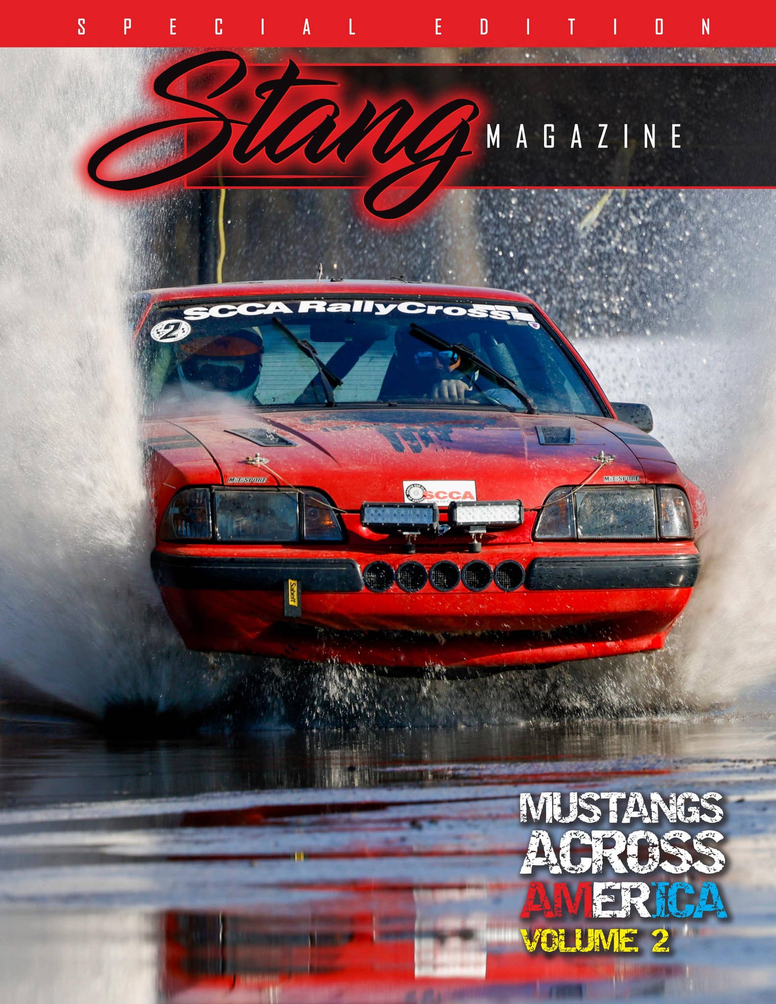 STANG Magazine Special Edition Issue: Mustangs Across America Volume 2 ...