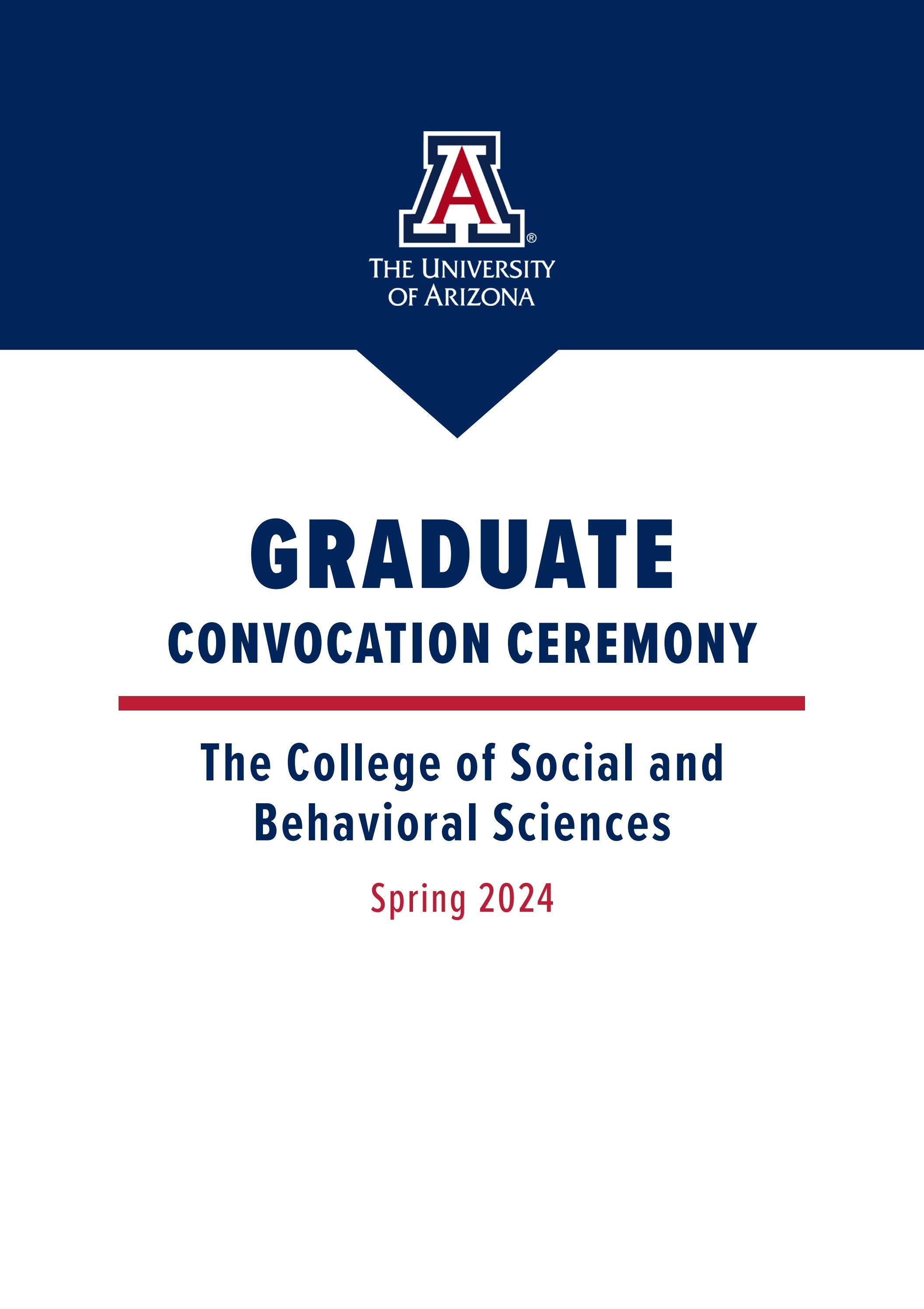 Spring 2024 Graduate Convocation Ceremony Program by UA College of ...