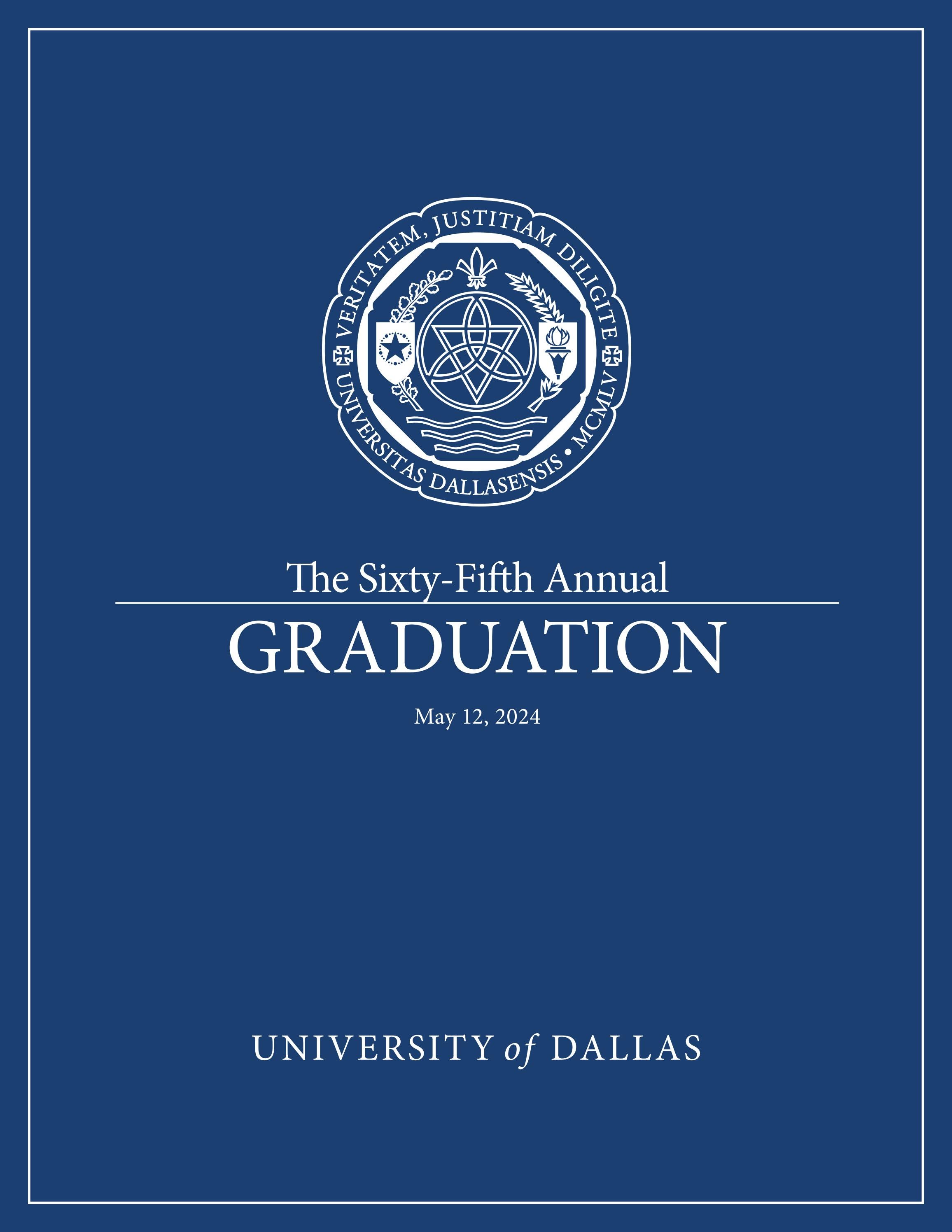 2024 University of Dallas Commencement by University of Dallas - Issuu