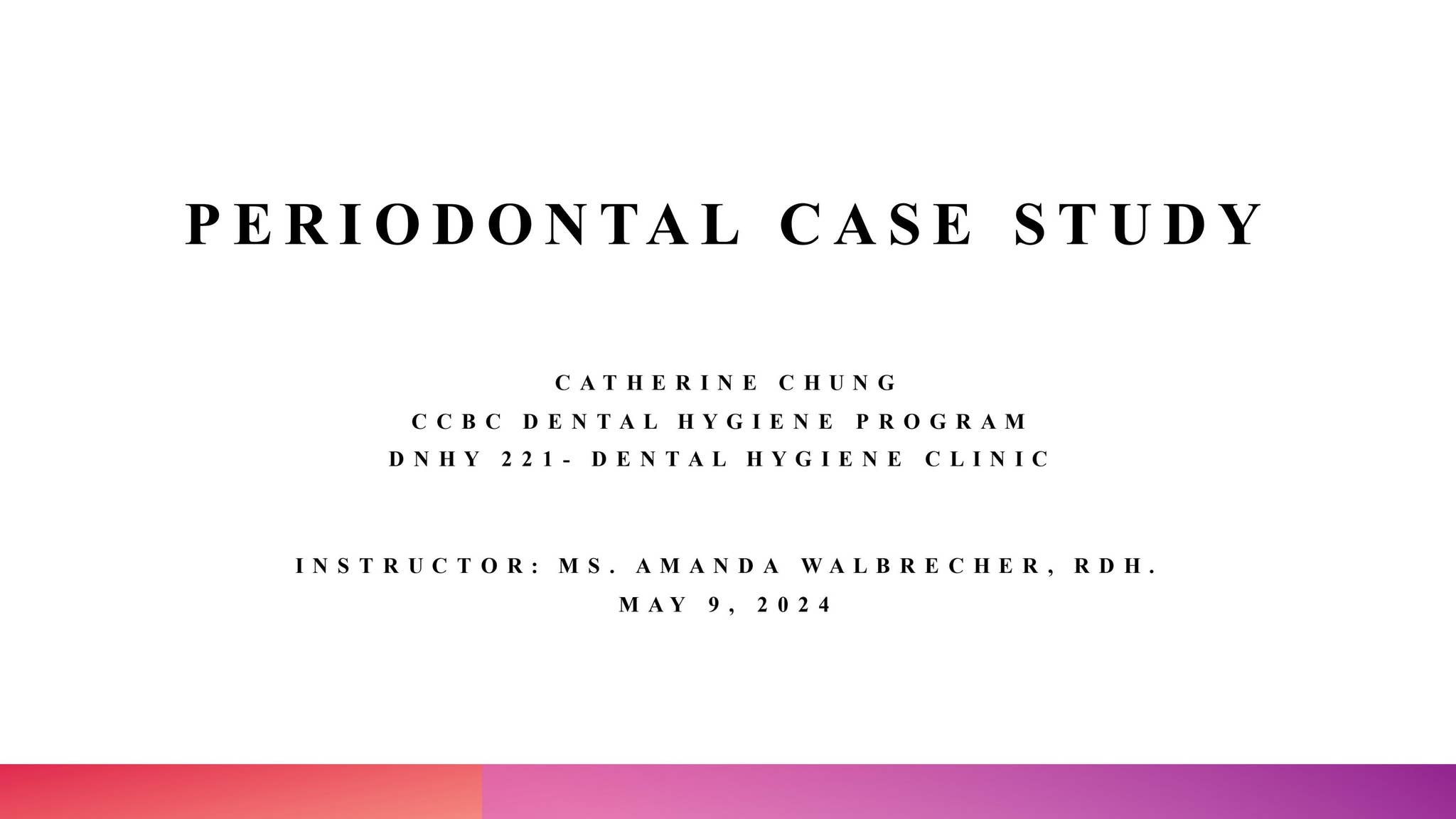 Periodontal case study by Catherine Chung - Issuu