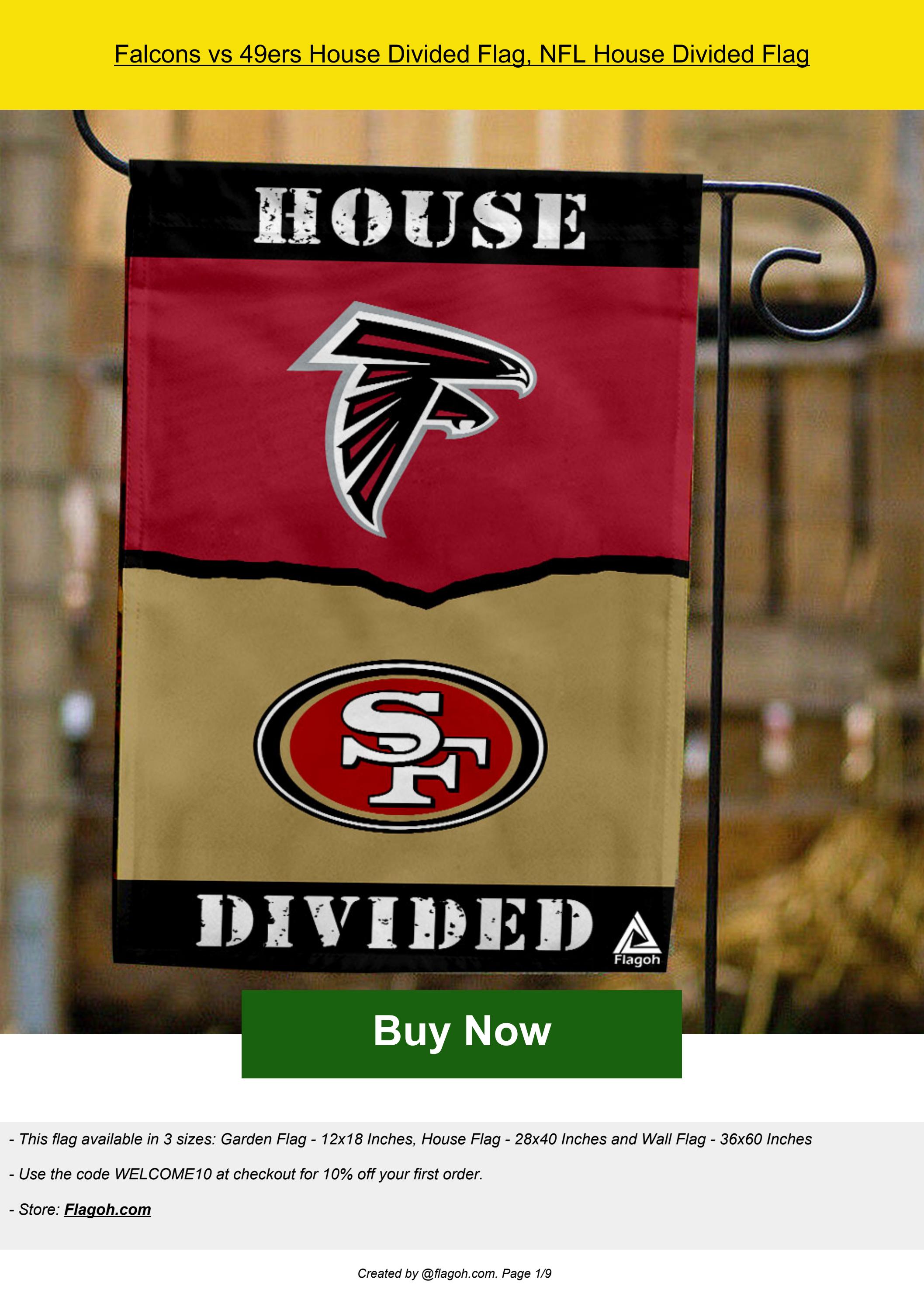 Falcons vs 49ers House Divided Flag, NFL House Divided Flag by flagoh ...