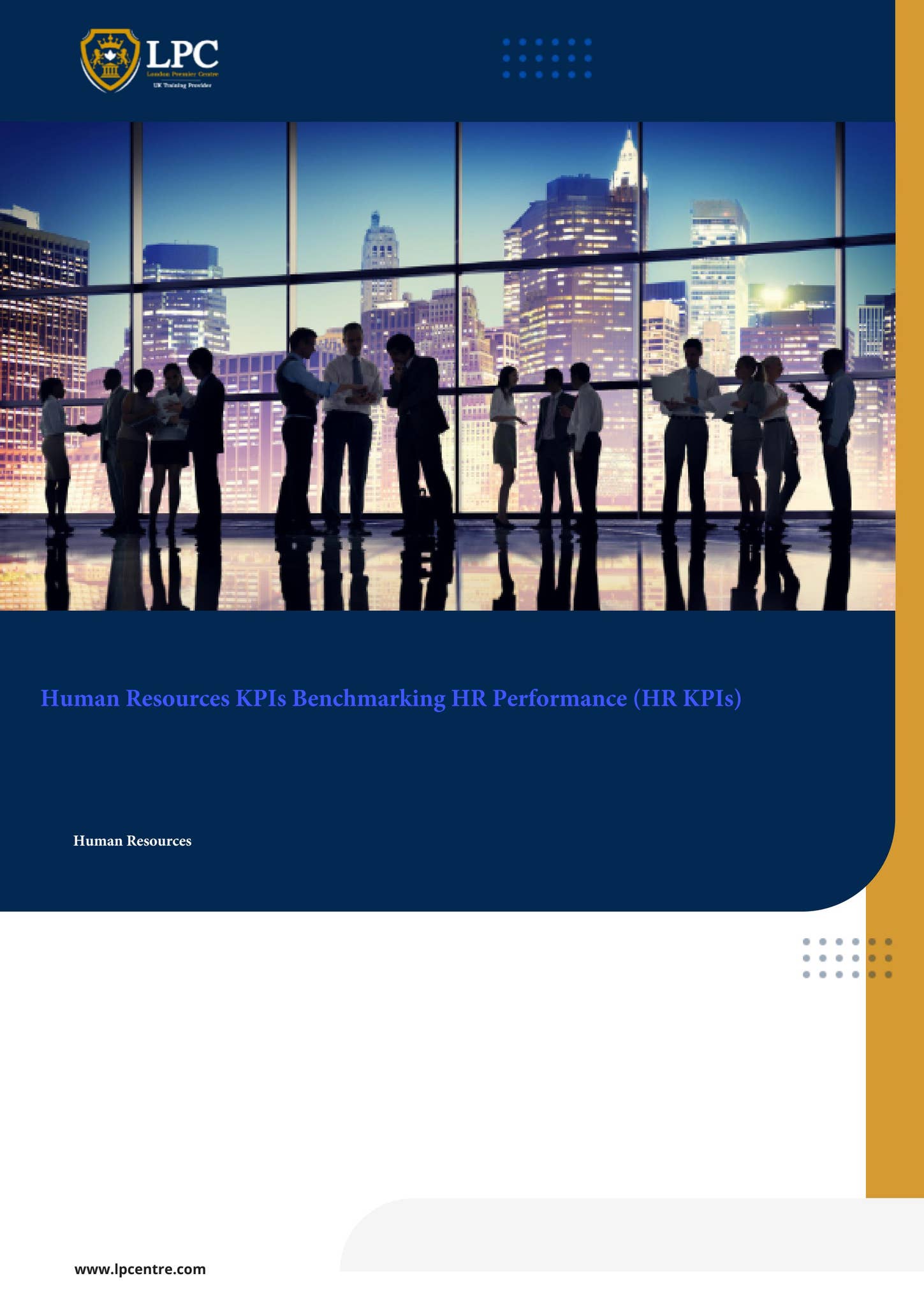 Human Resources KPIs Benchmarking HR Performance (HR KPIs) by ...