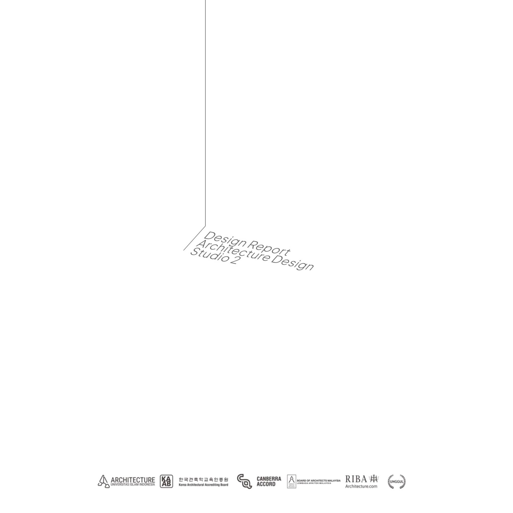 MID TERM DESIGN REPORT ARCHITECTURE DESIGN STUDIO 2 by Reihandha Riefqy ...