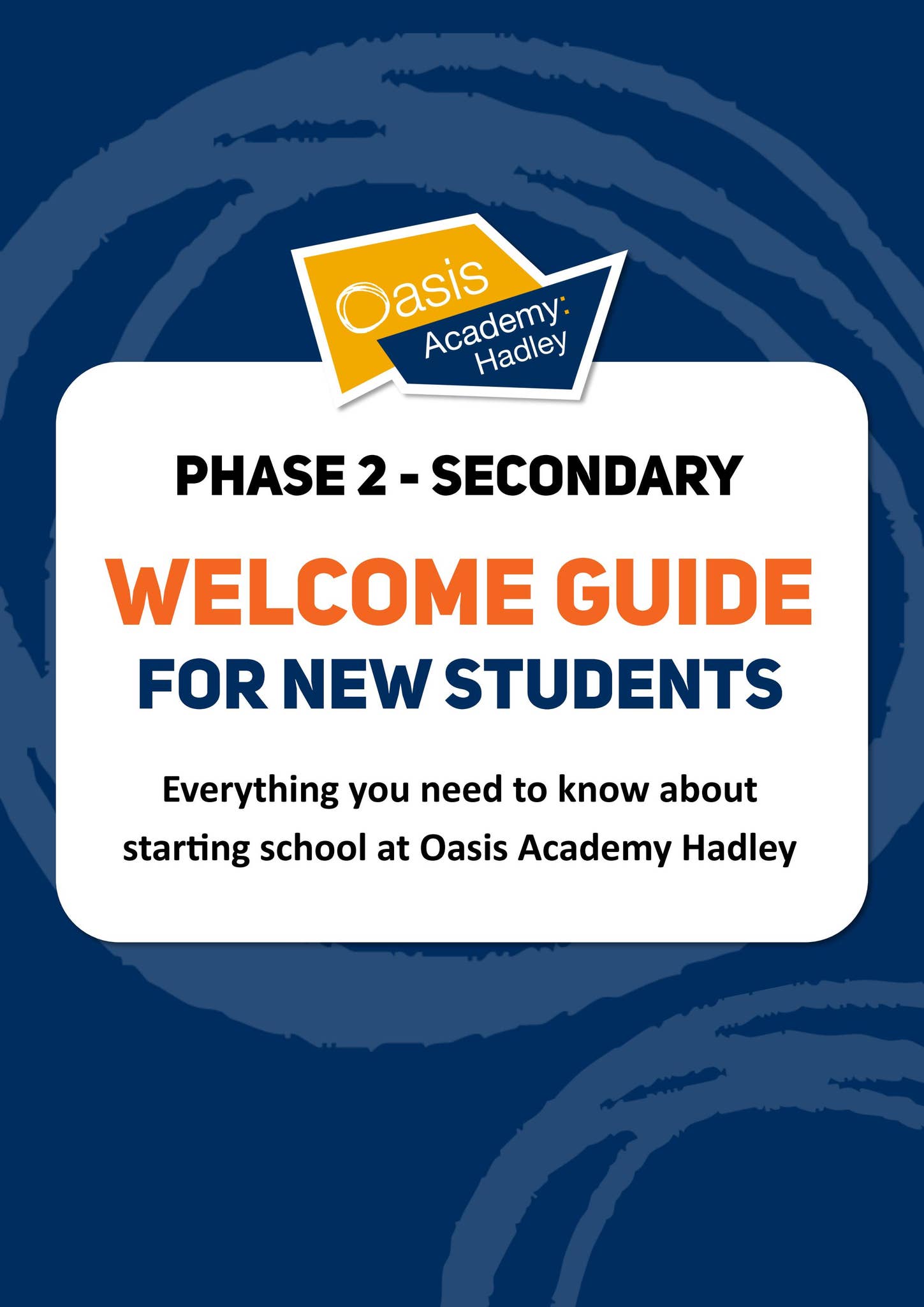 Phase 2 Welcome Student Guide Booklet for New Students by Oasis Academy ...