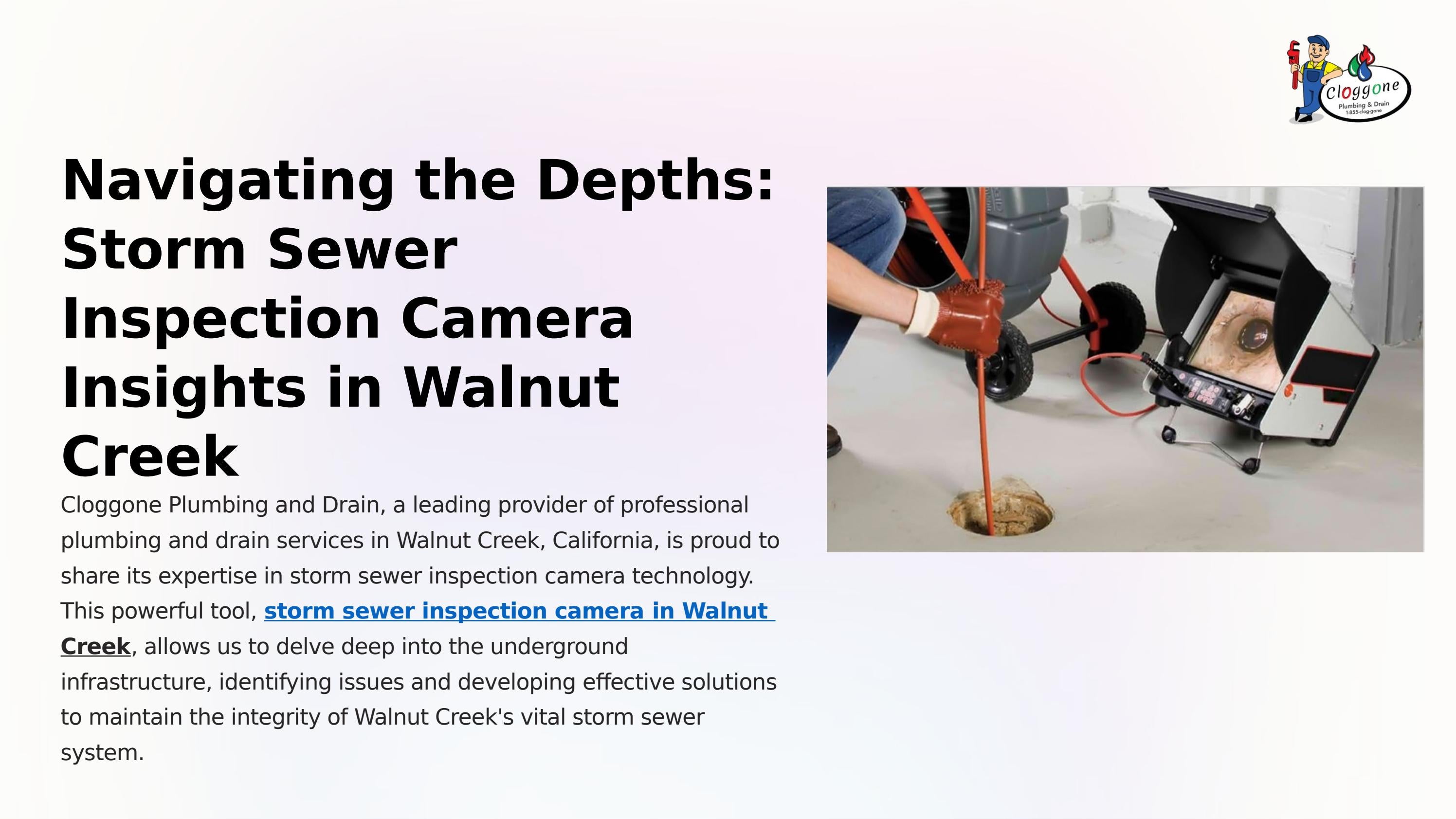 Navigating the Depths Storm Sewer Inspection Camera Insights in Walnut ...