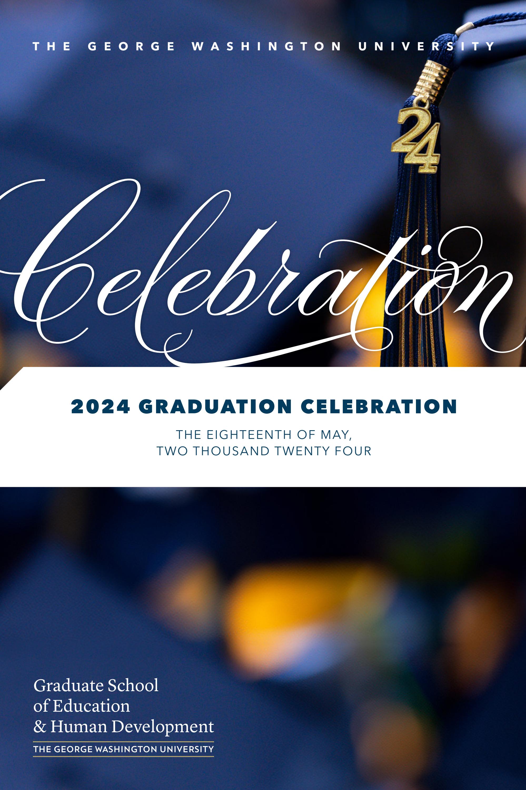 2024 GSEHD Graduation Celebration Program by gwGSEHD - Issuu