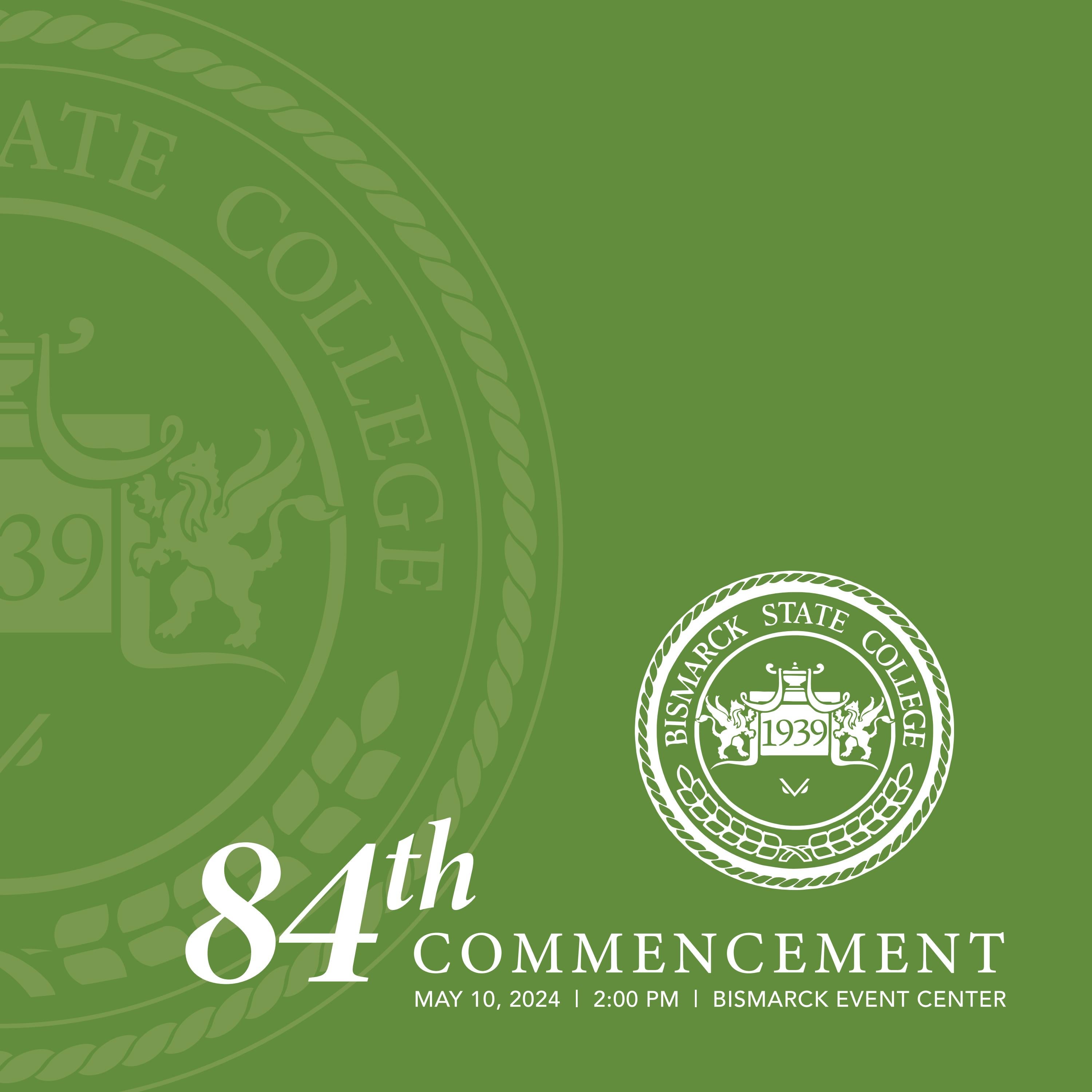 BSC 84th Commecement Program by Bismarck State College - Issuu