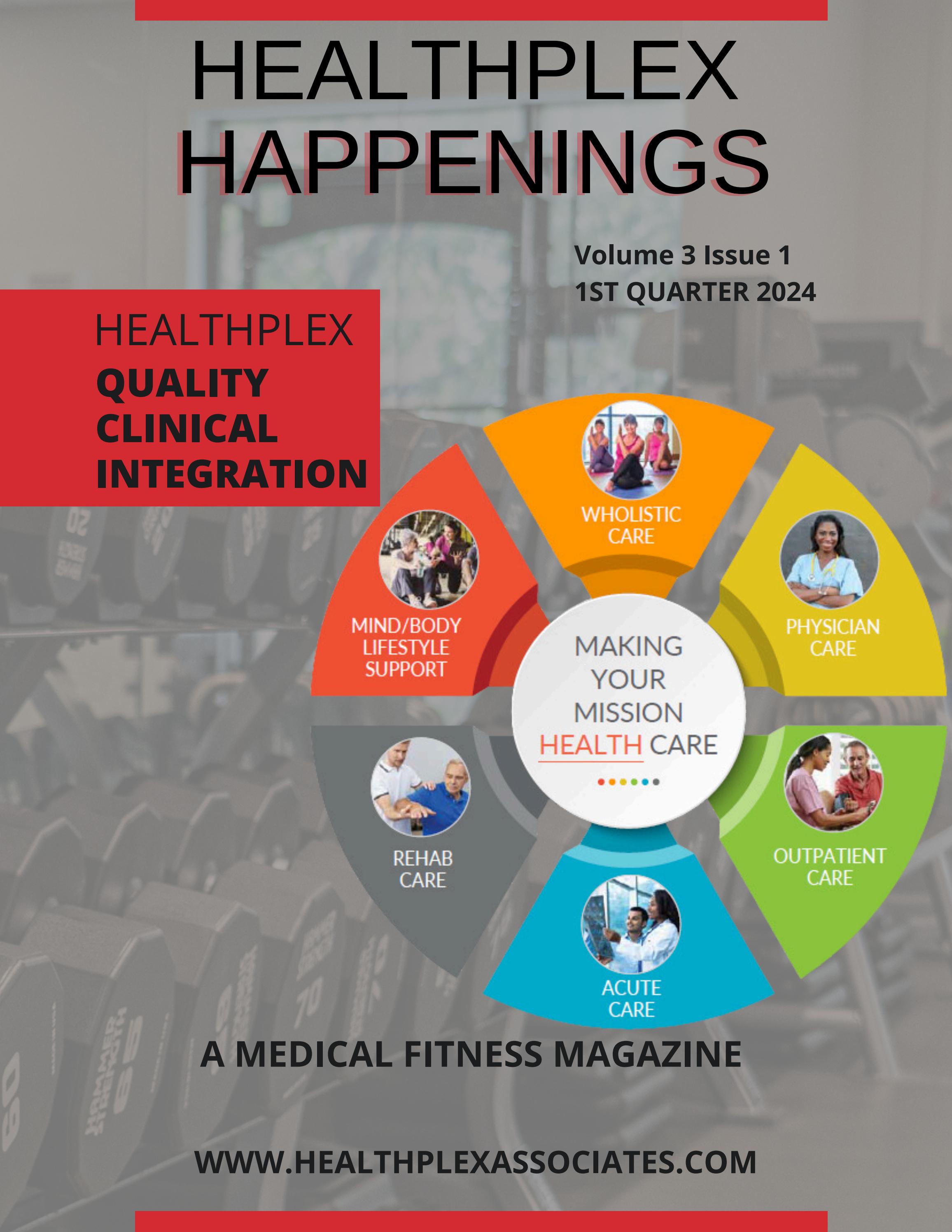 Healthplex Happenings 1st Quarter 2024 by Healthplex Associates - Issuu
