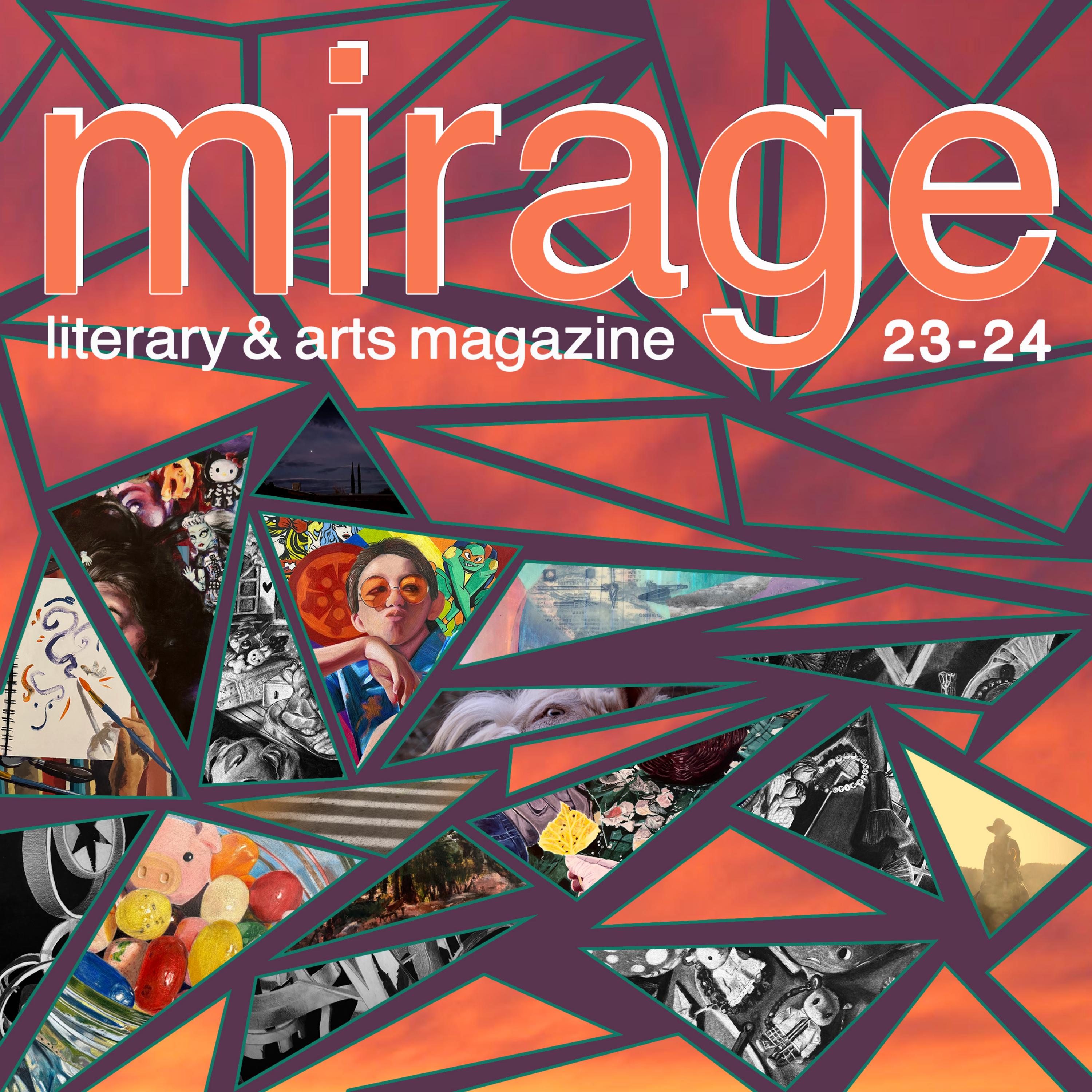 Mirage Literary and Arts Magazine 2023-2024 by cochisecollegemirage - Issuu