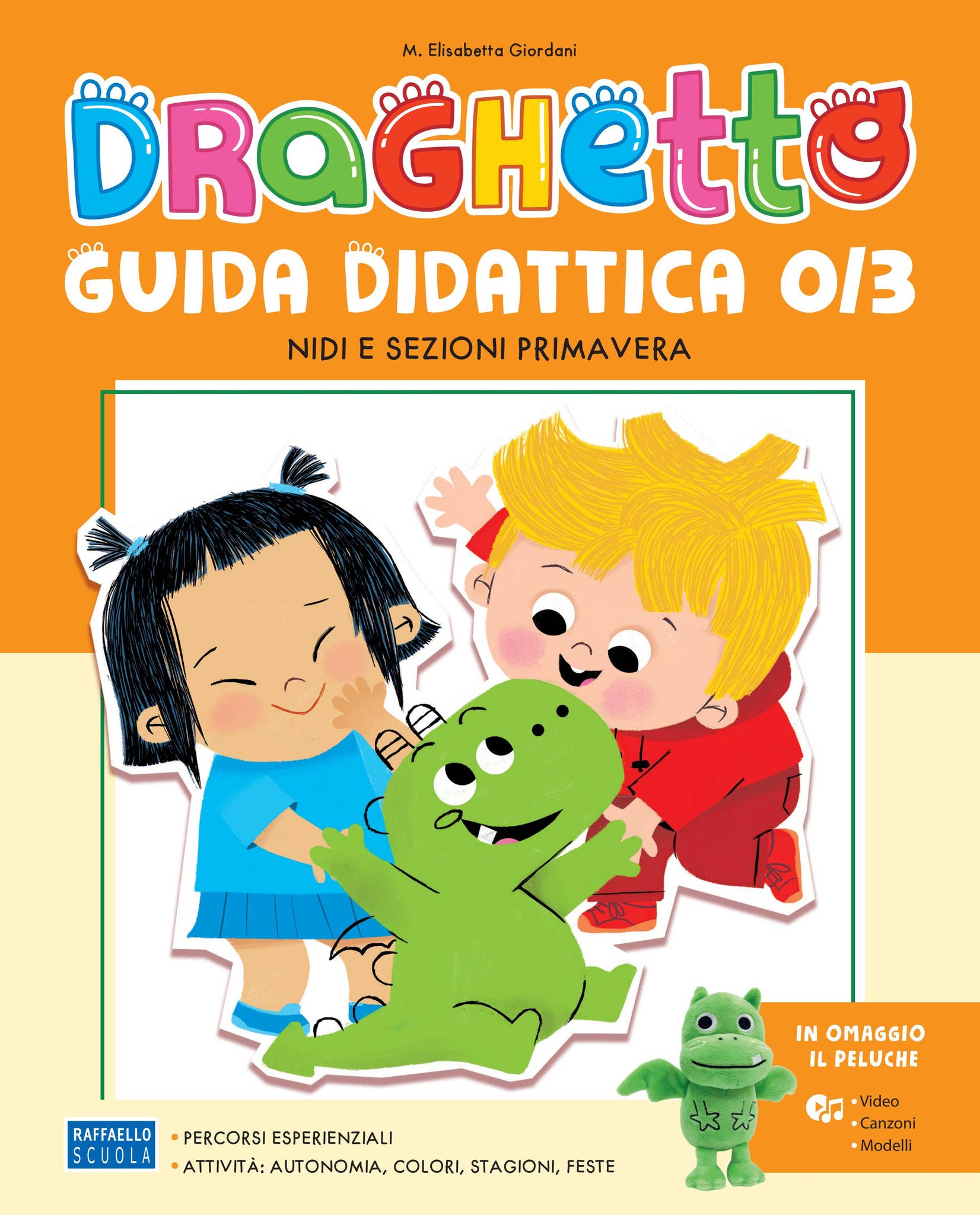 Draghetto 0/3 - Guida Didattica by Gruppo Editoriale Raffaello - Issuu
