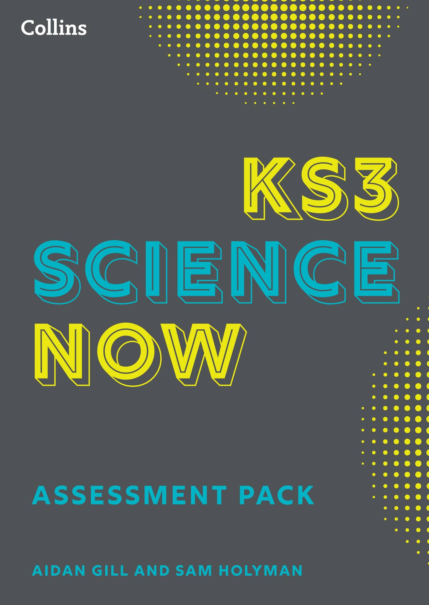 Collins KS3 Science Now Assessment Pack - sample proof by Collins - Issuu