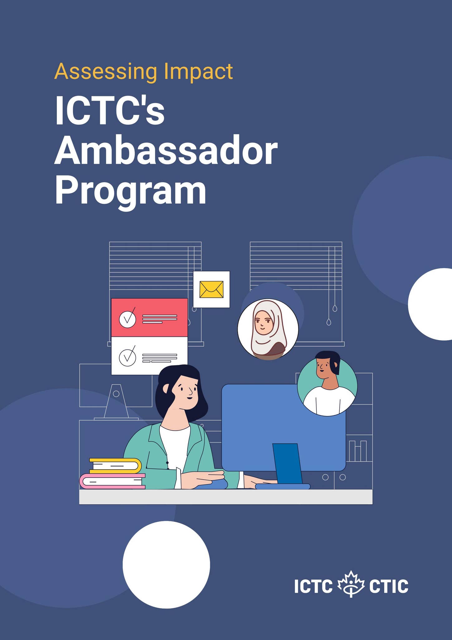 Assessing Impact: ICTC's Ambassador Program by ICTC-CTIC - Issuu