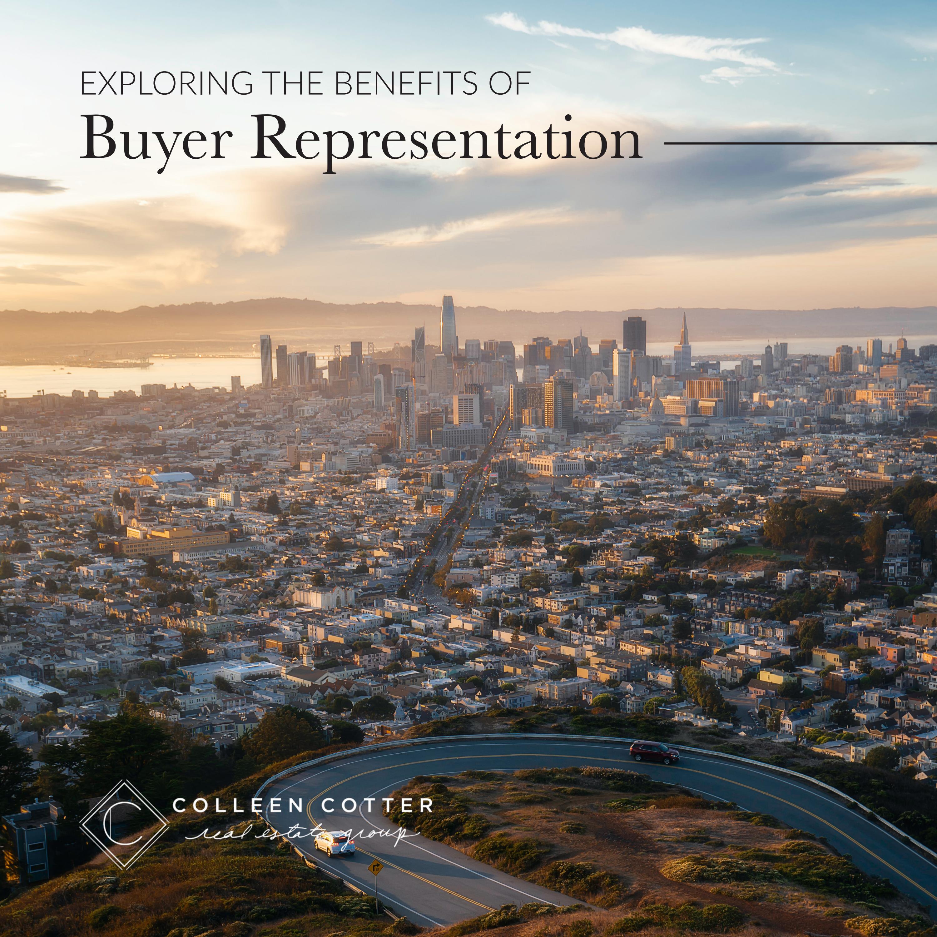 The Benefits of Buyer Representation by ColleenCotter - Issuu