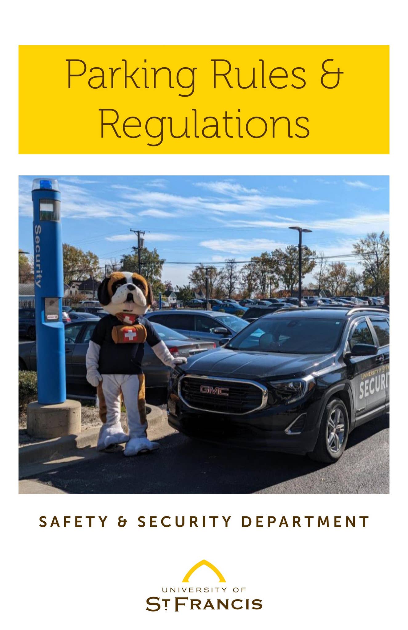 USF Parking Rules & Regulations by University of St. Francis - Issuu