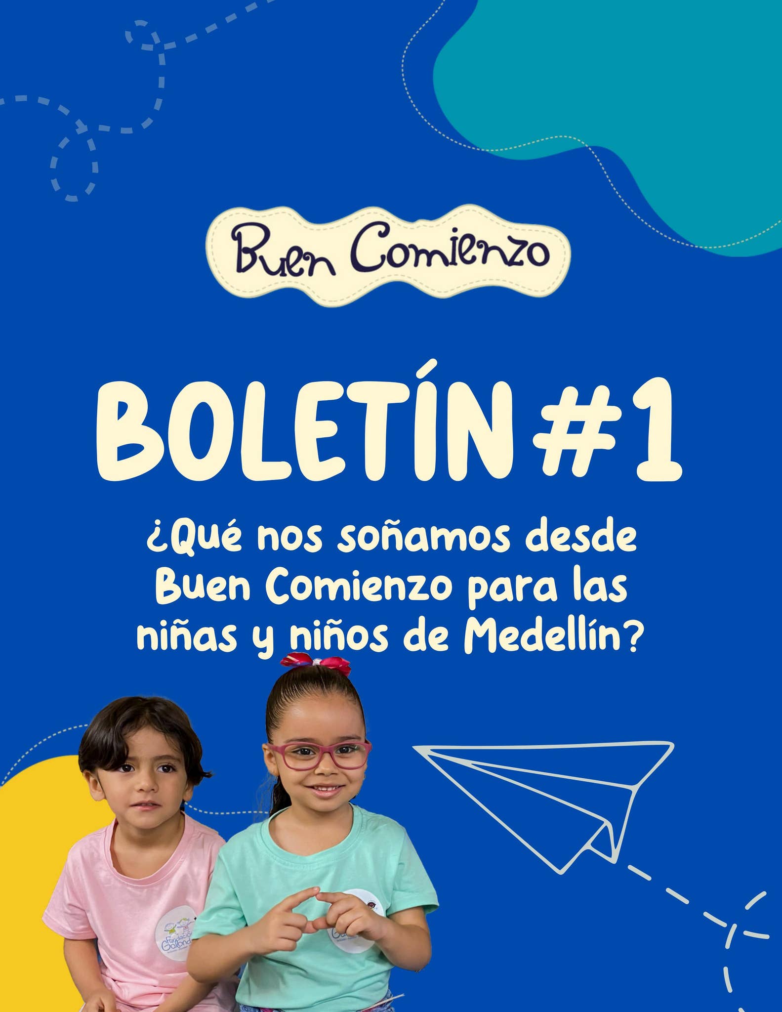 Boletín #1 Buen Comienzo by Unidad Administrativa Buen Comienzo - Issuu