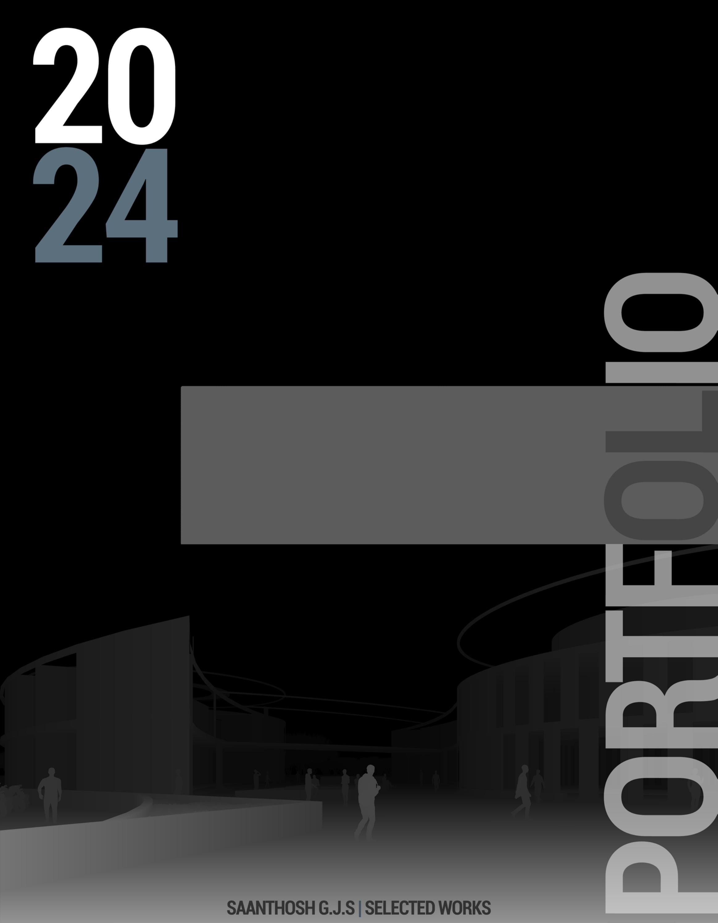 Saanthosh Gjs Measi Academy Of Architecture Portfolio 2020 2024 By Saanthosh Gjs Issuu