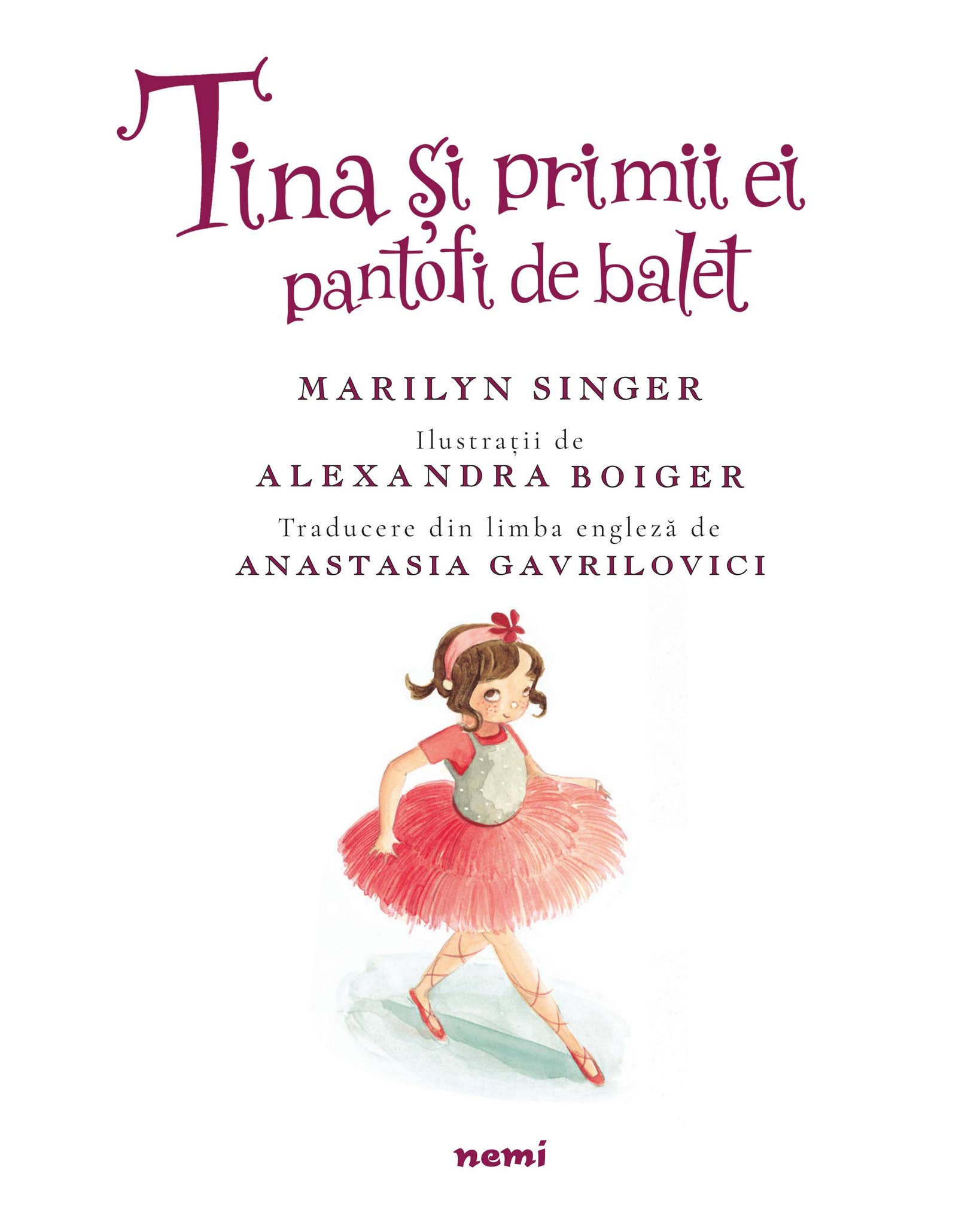 Tina și primii ei pantofi de balet (preview) by Editura Nemira - Issuu