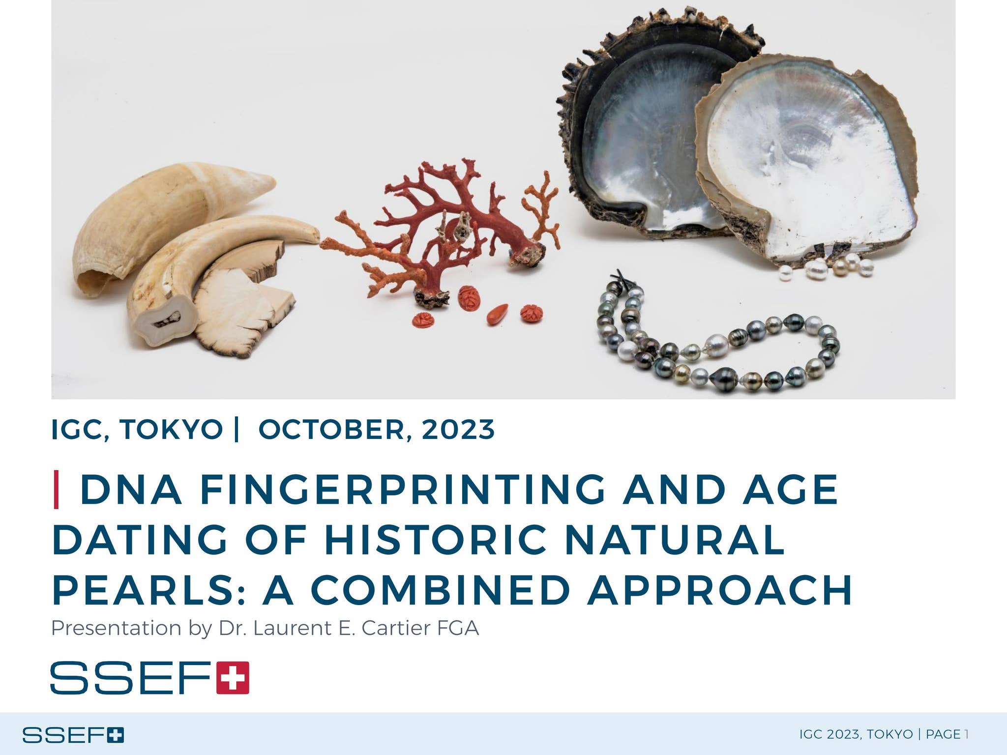 DNA Fingerprinting and Age Dating of Historical Natural Pearls (2023 ...