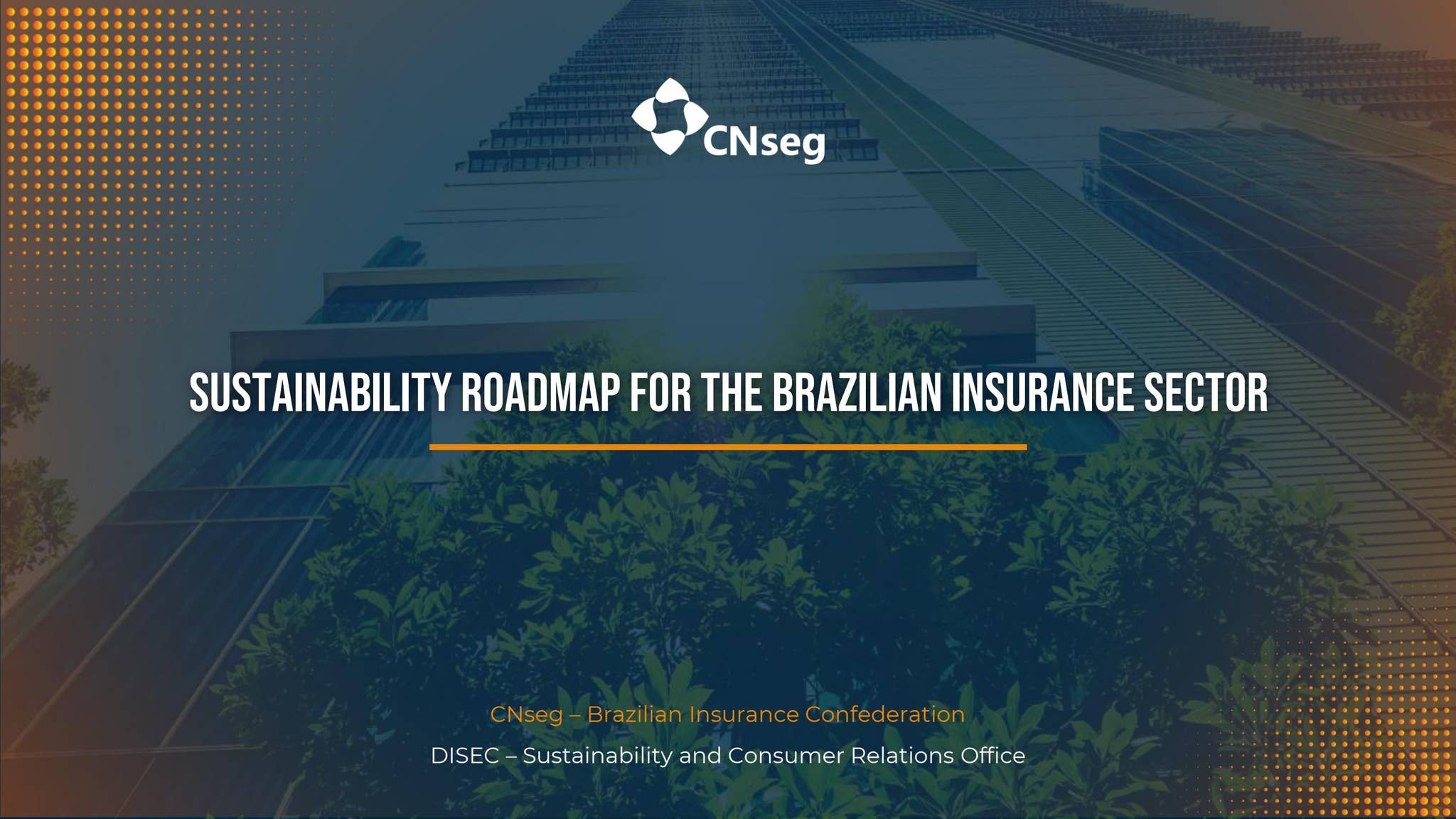 Sustainability Roadmap For The Brazilian Insurance Sector by CNseg - Issuu