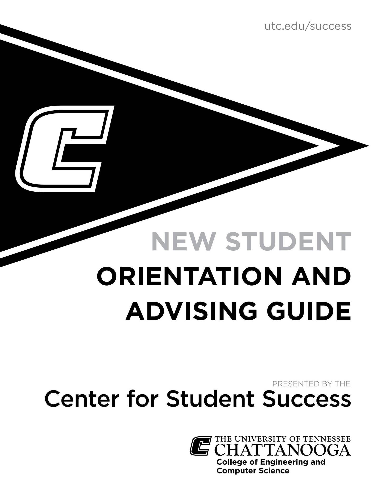 CECS Orientation and Advising Guide by The University of Tennessee at Chattanooga - Issuu