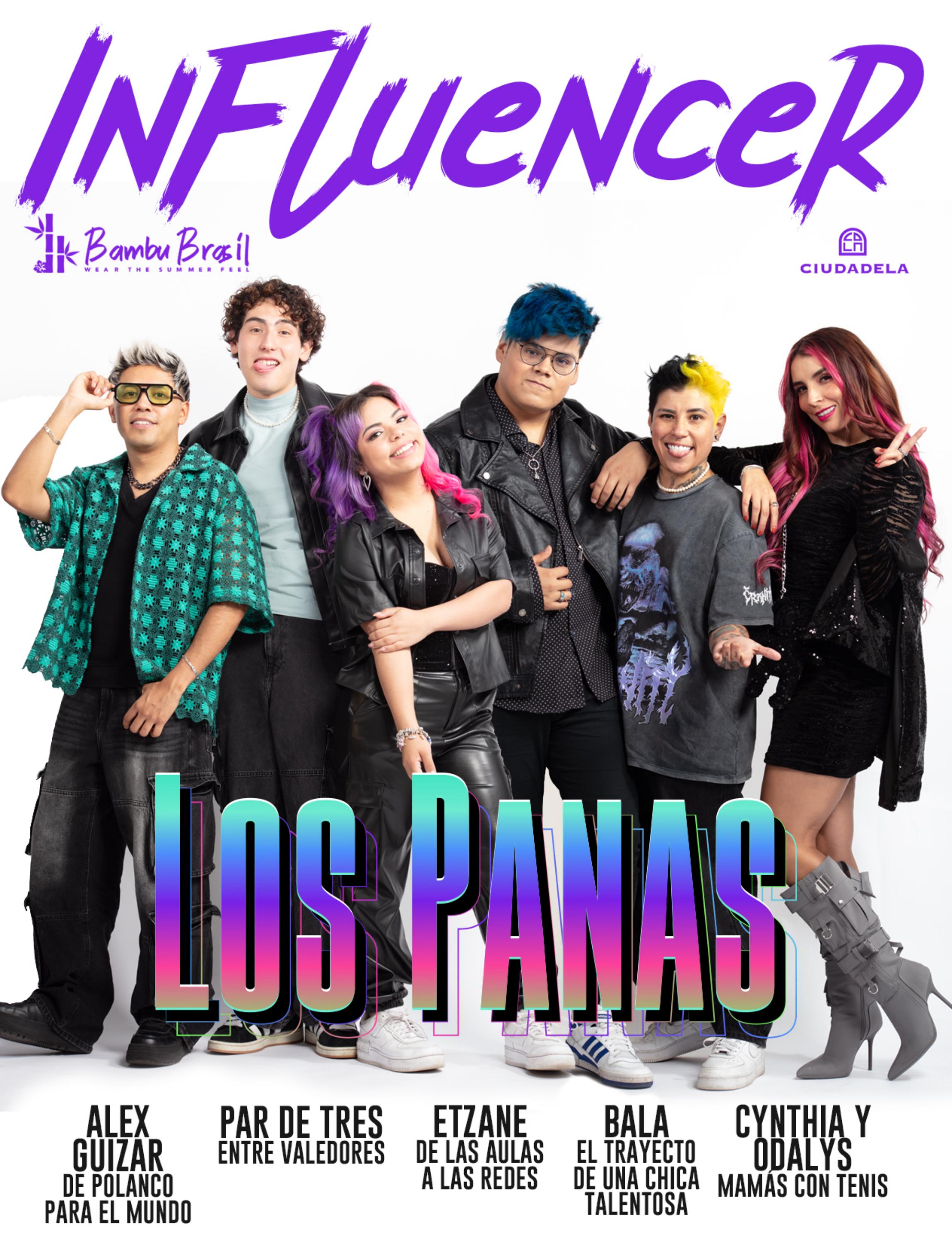 Revista InFluencer - Mayo 2 - Los Panas by Revista InFluencer - Issuu