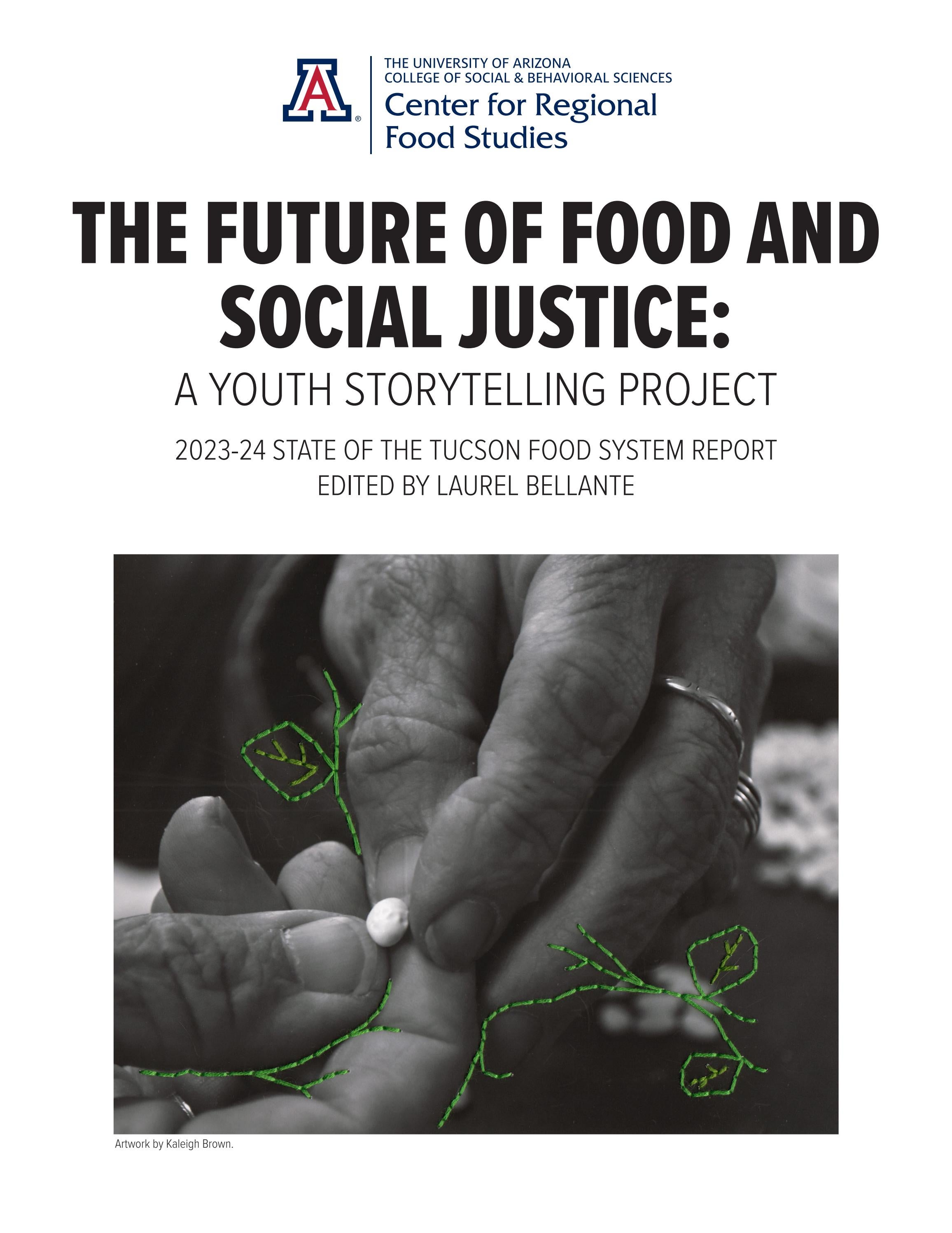 UArizona | CRFS | The Future of Food and Social Justice: A Youth ...