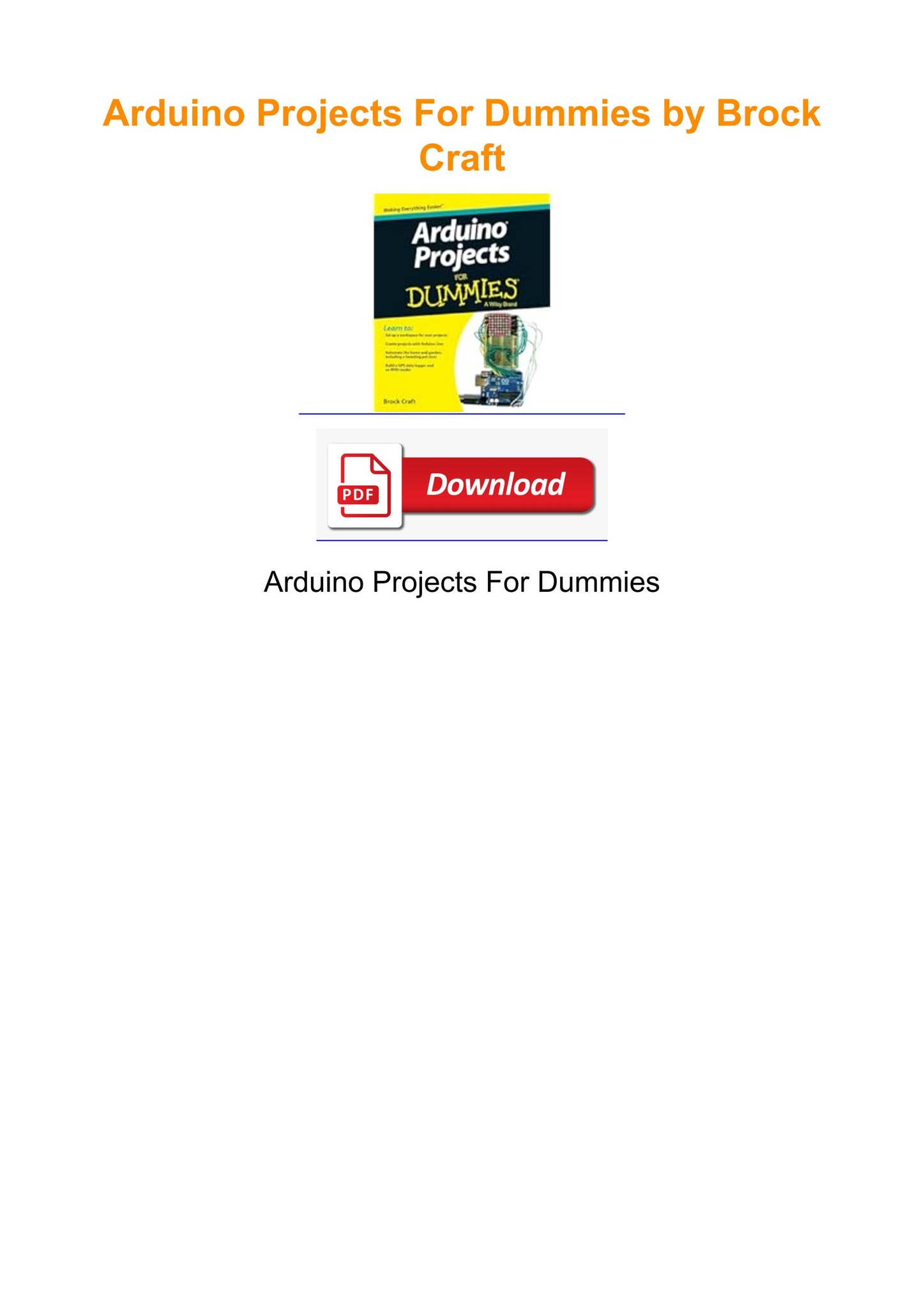 ⚡[pdf] Arduino Projects For Dummies By Brock Craft By Ebooksnew Issuu