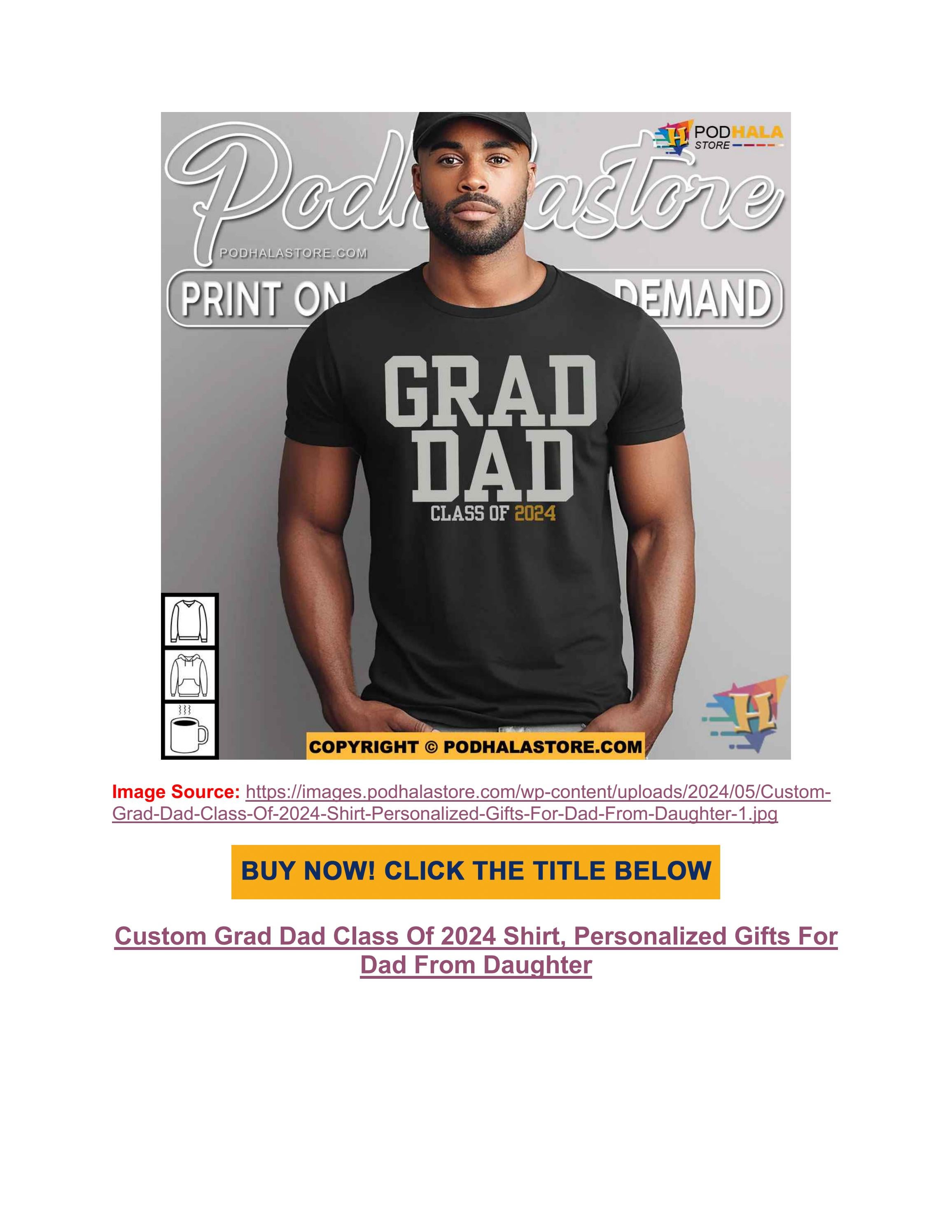 Custom Grad Dad Class Of 2024 Shirt, Personalized Gifts For Dad From ...