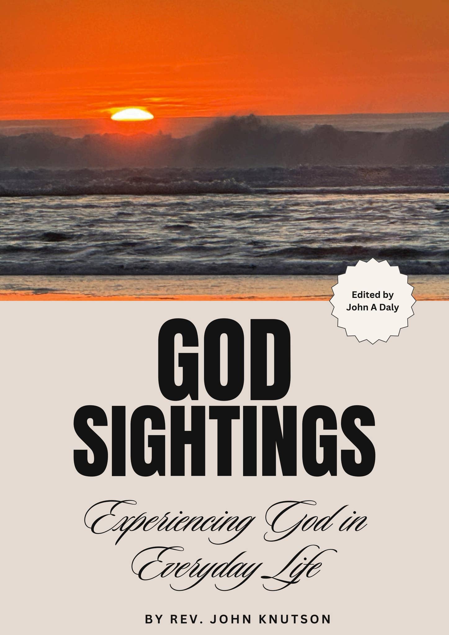God Sightings by Rev. John Knutson by greeleylutheran - Issuu