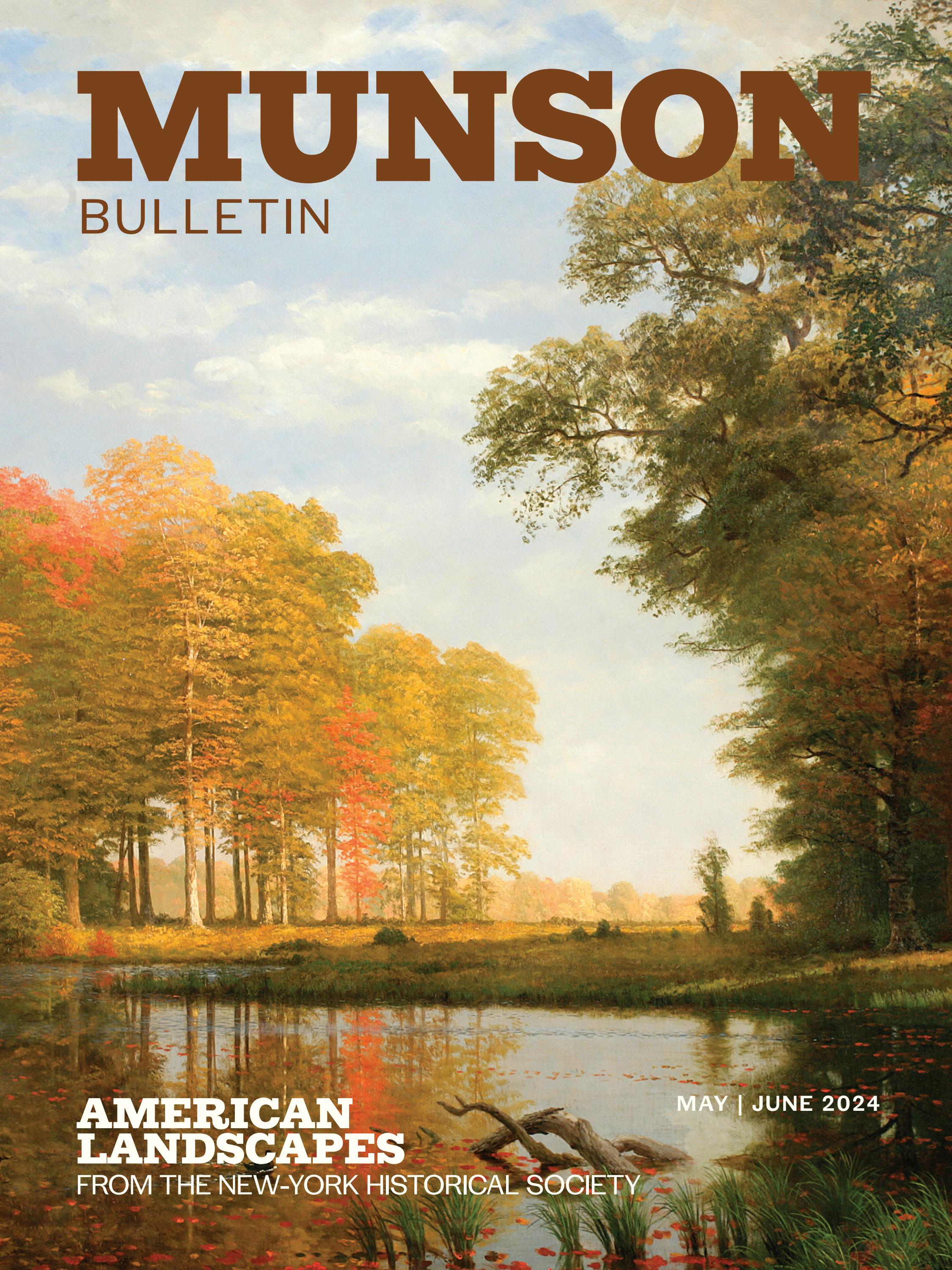 Munson Bulletin May/June 2024 by Munson Museum of Art - Issuu