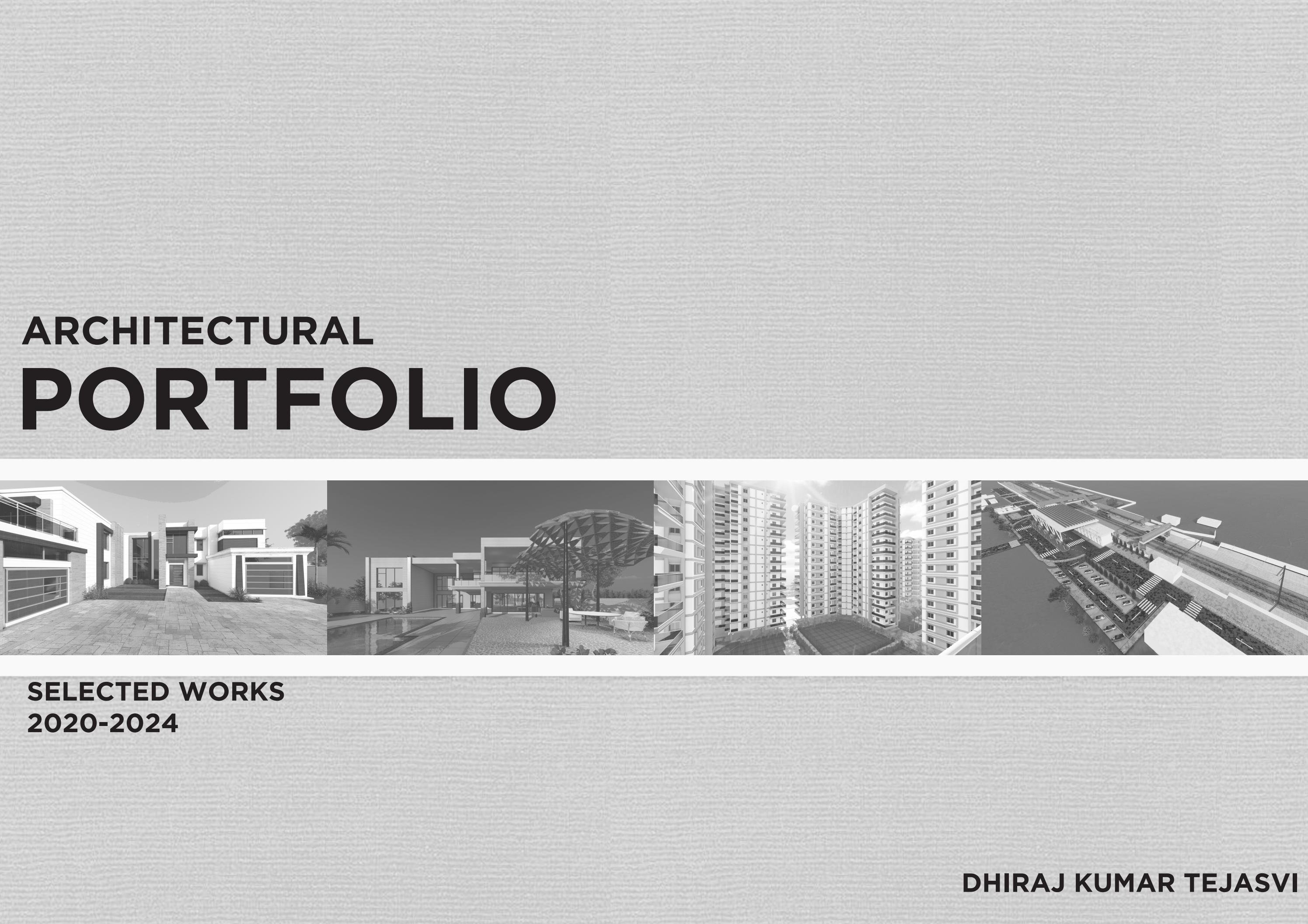 ARCHITECTURAL PORTFOLIO II DHIRAJ KUMAR TEJASVI by DHIRAJ TEJASVI - Issuu
