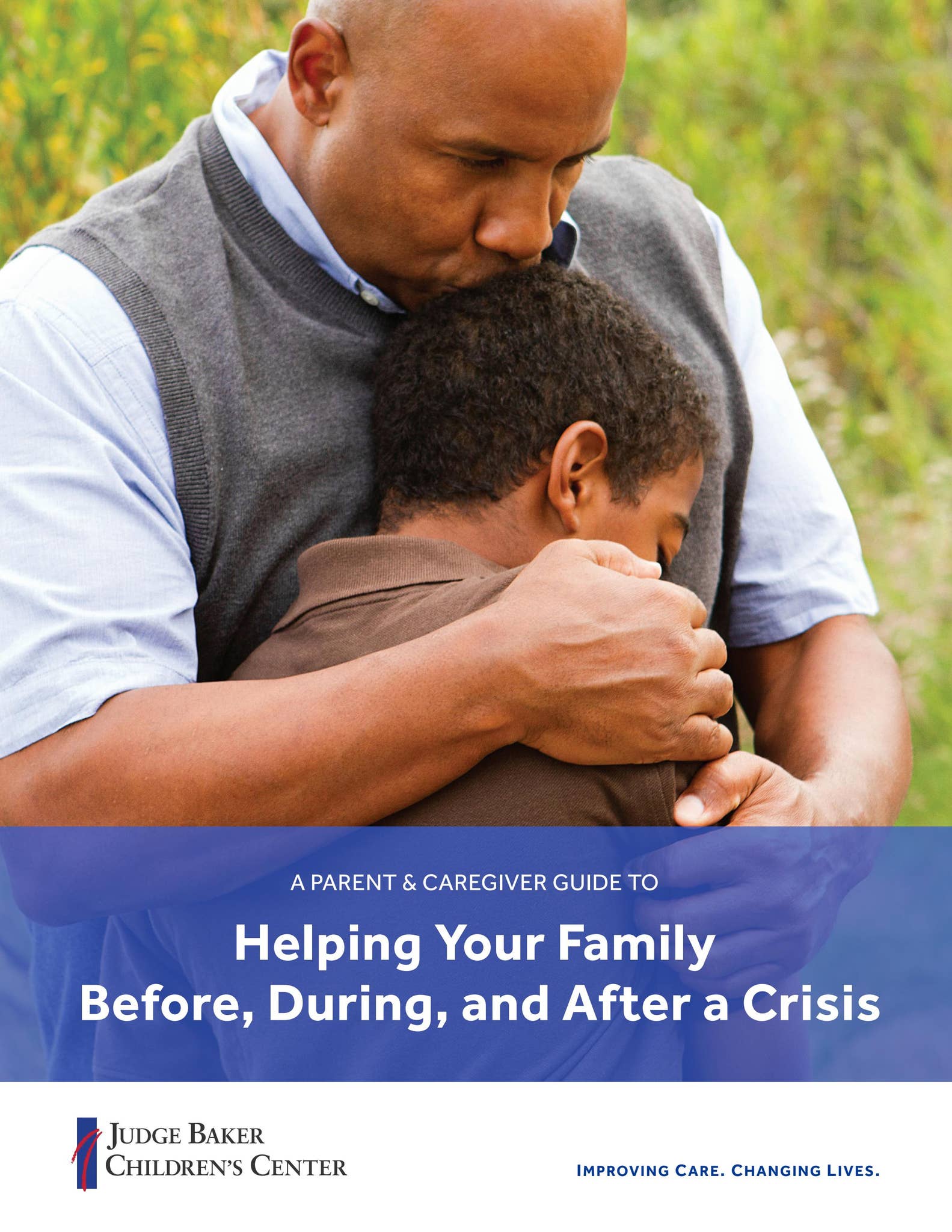 A Parent & Caregiver Guide to Helping Your Family Before, During, and ...