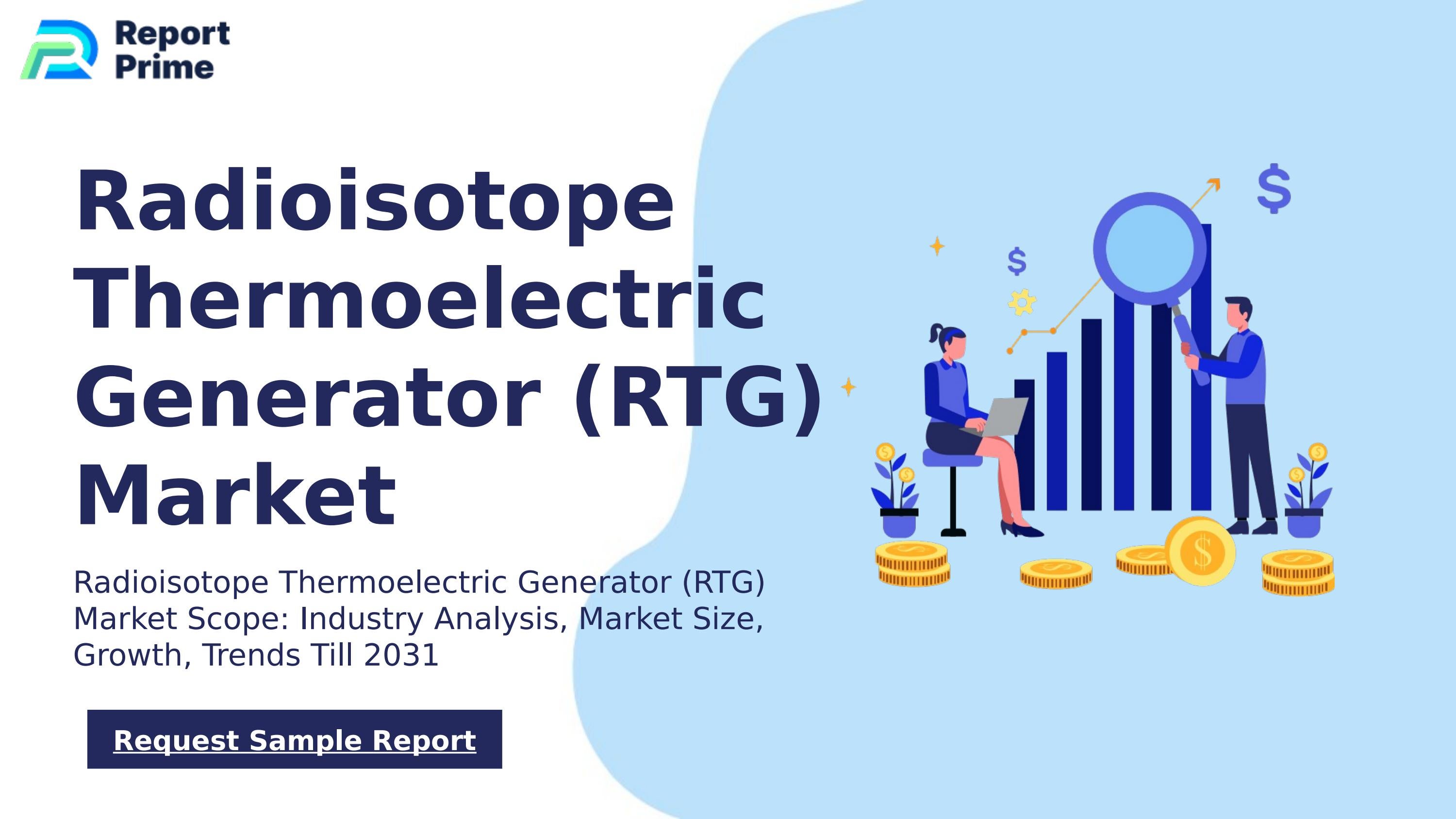 Global Radioisotope Thermoelectric Generator (RTG) market cagr 9.3% by ...