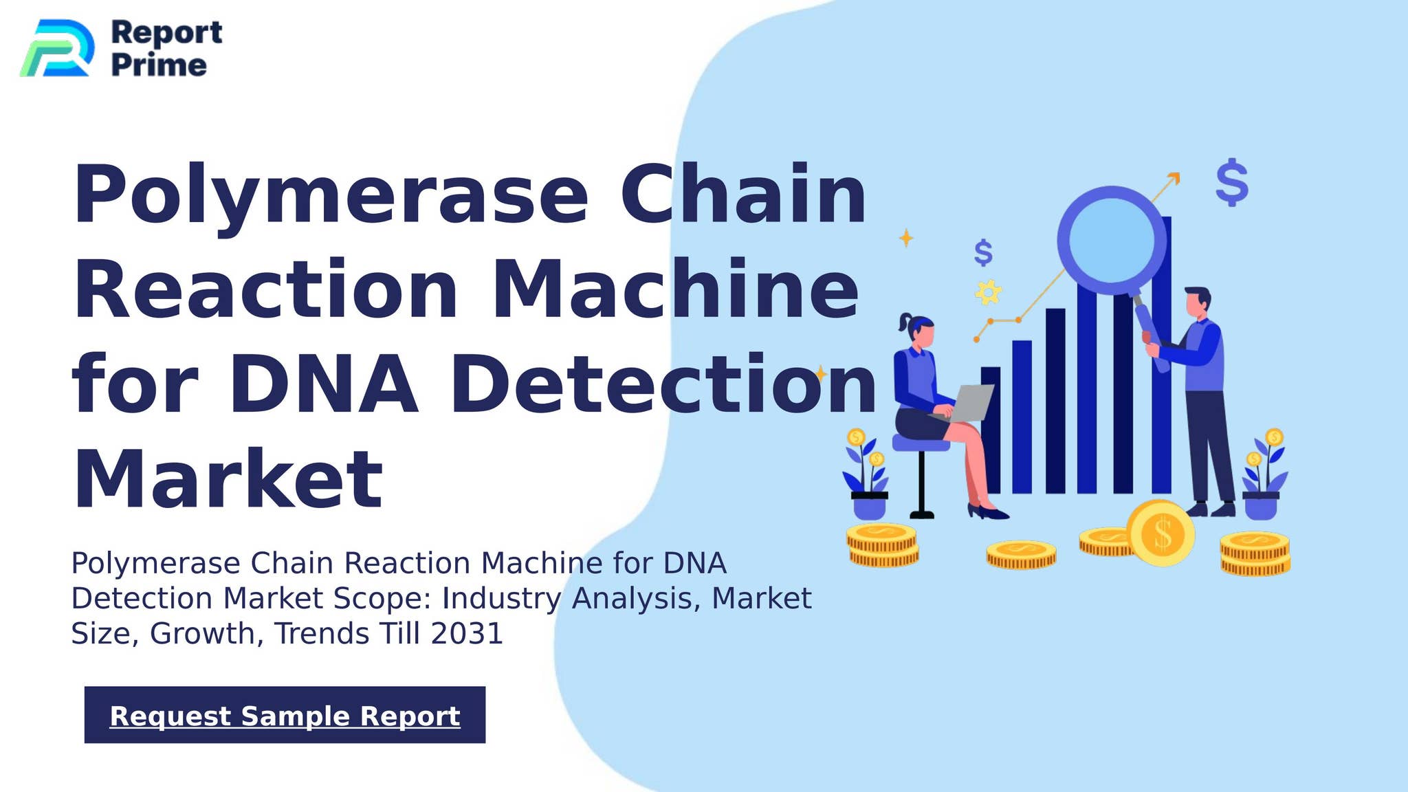 Global Polymerase Chain Reaction Machine for DNA Detection market cagr ...