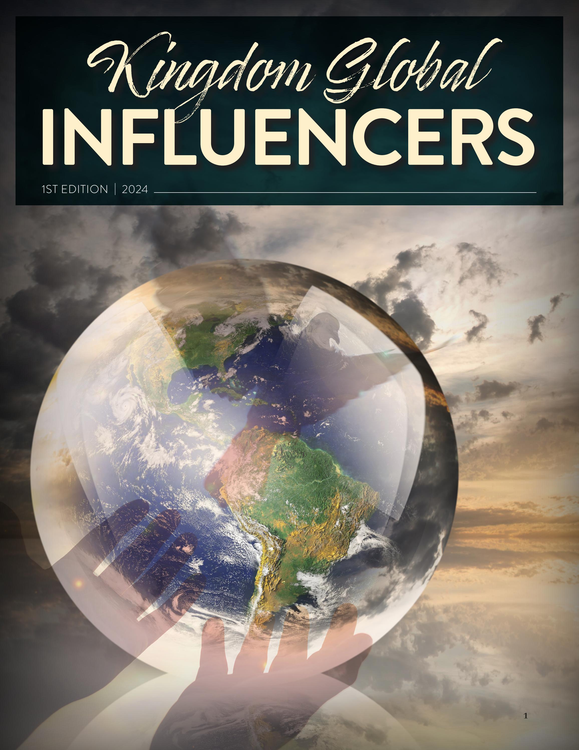 Kingdom Global Influencers, 1st Edition by kingdomglobalinfluencers - Issuu