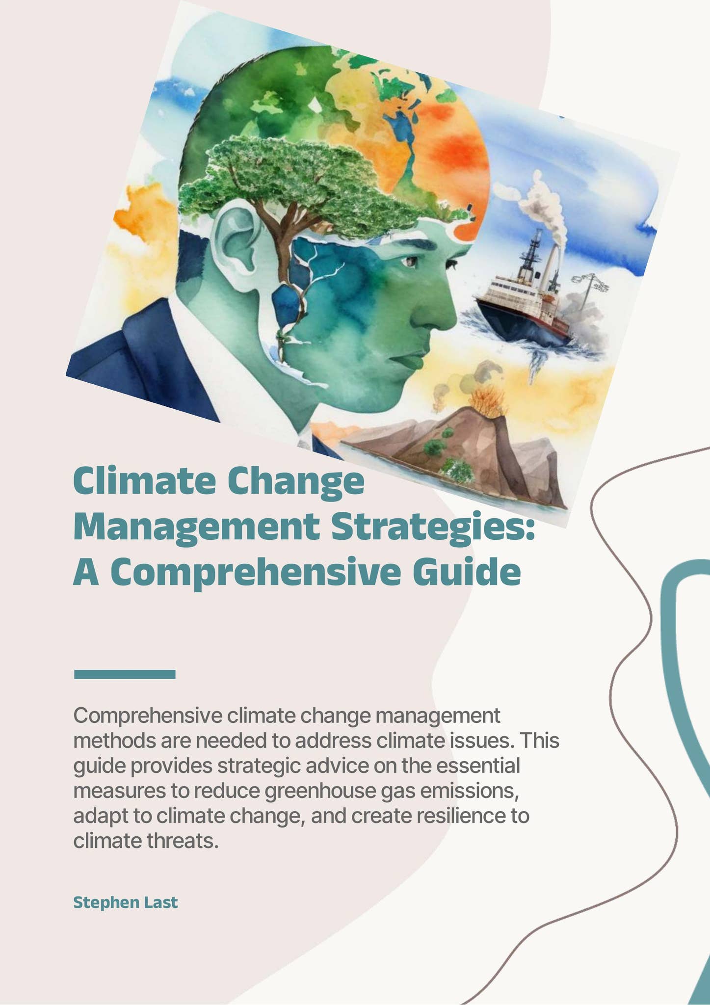 Climate Change Management Strategies: A Comprehensive Guide by Steve ...