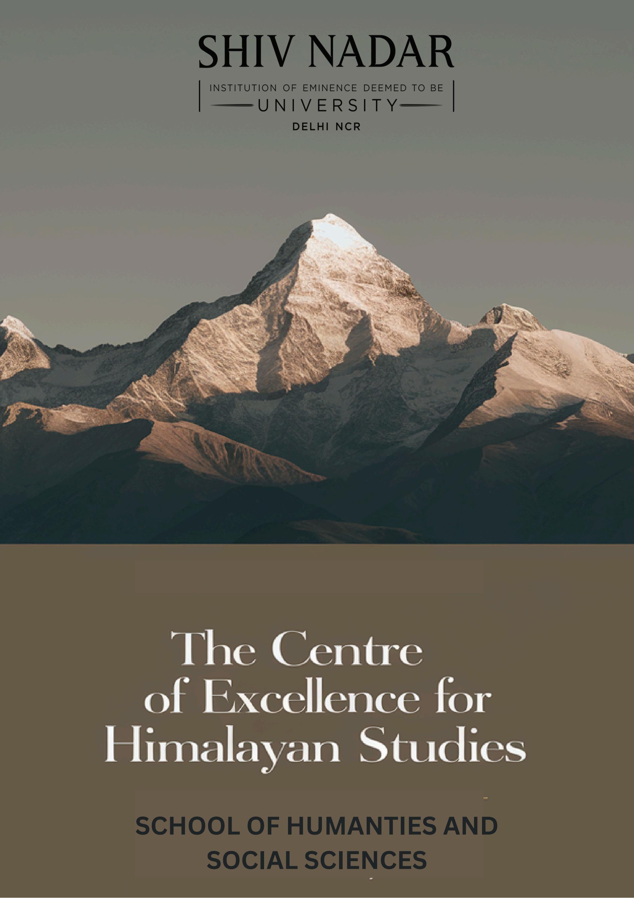 The Centre of Excellence for Himalayan Studies by Shiv Nadar University ...